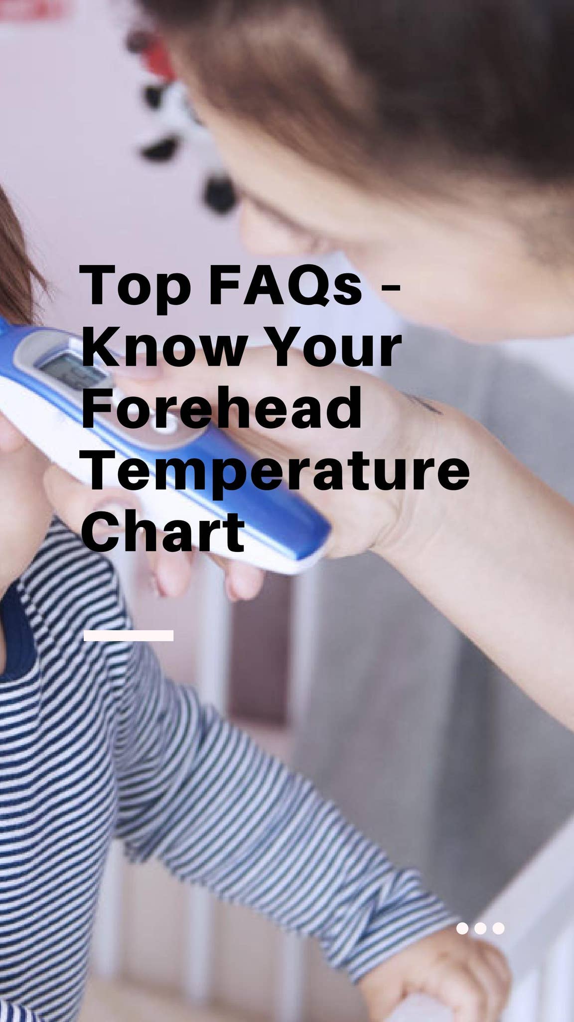 Top FAQs – Know Your Forehead Temperature Chart by Kimflyangel2 - Issuu