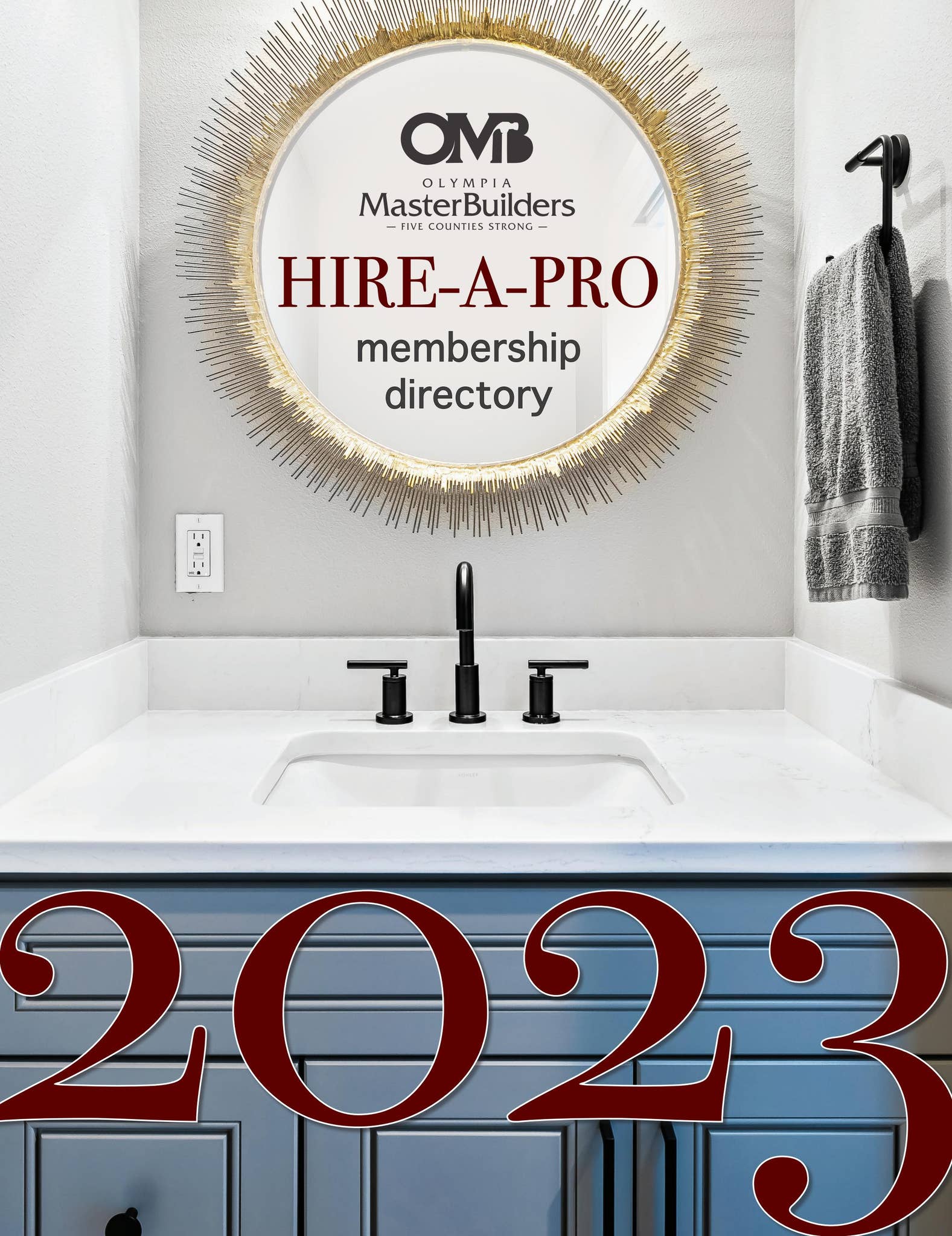 2023 Hire A Pro Membership Directory by Olympia Master Builders - Issuu