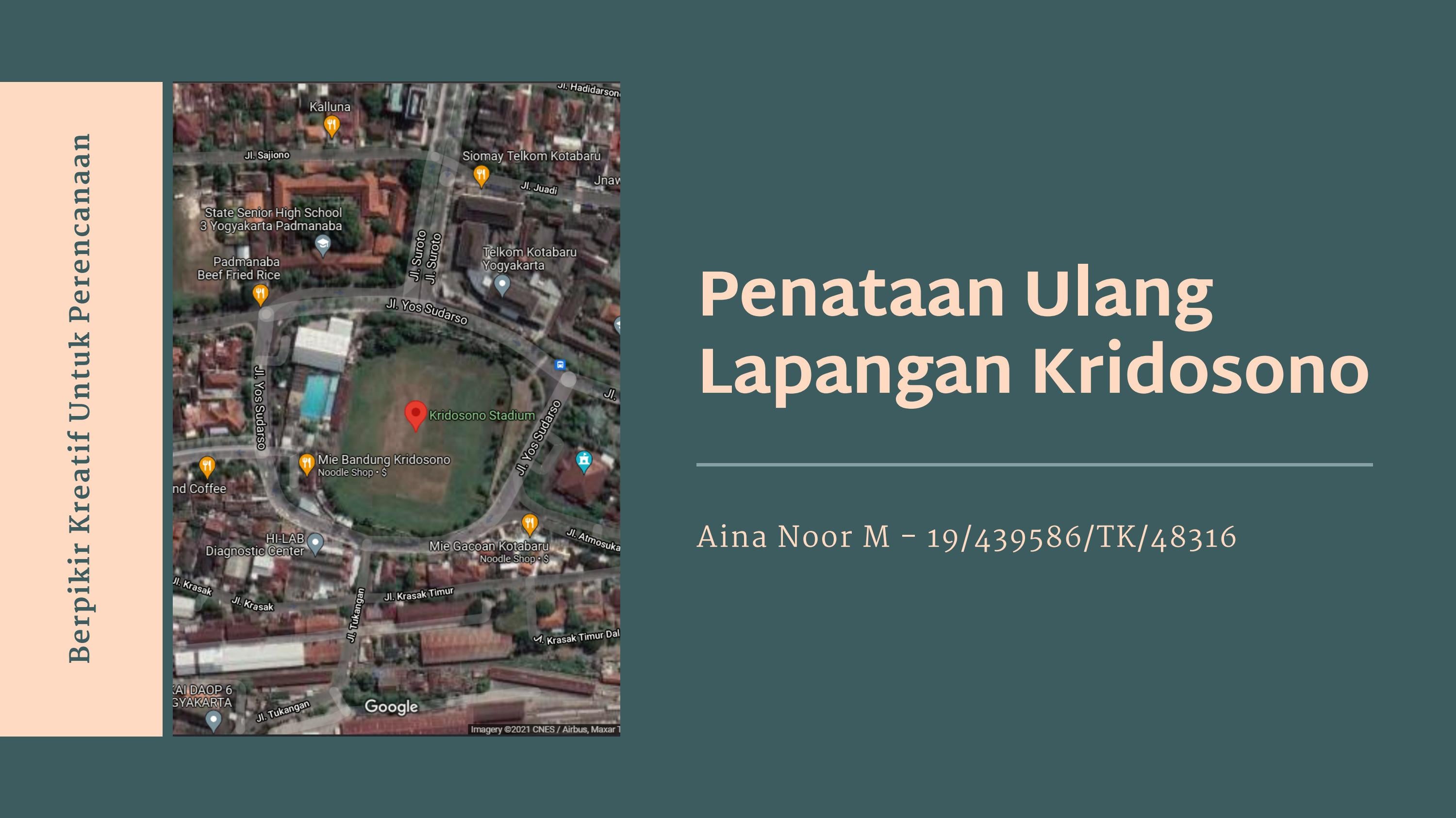 Penataan Ulang Lapangan Kridosono by Aina Noor M - Issuu