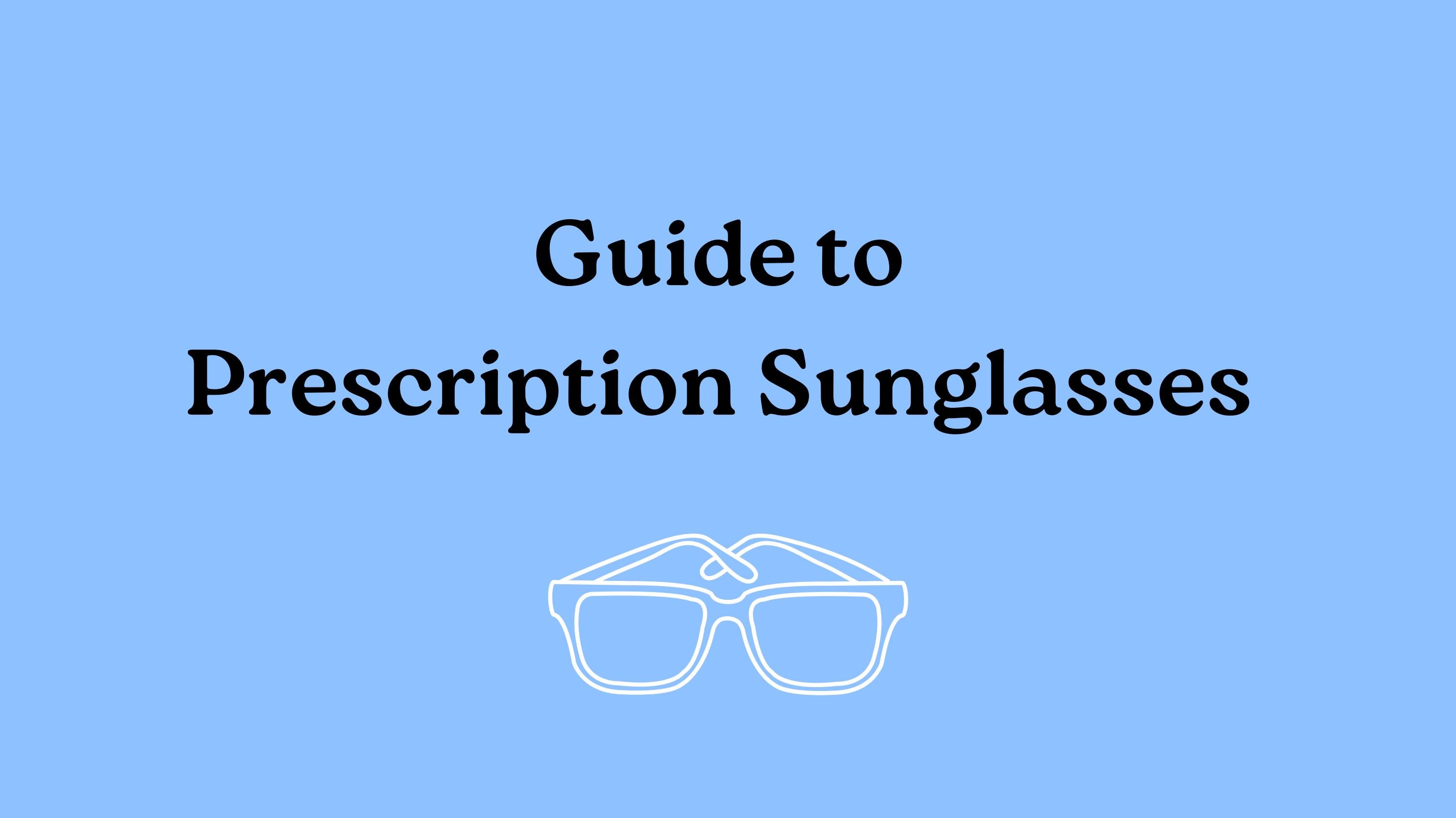 Guide To Prescription Sunglasses By Alex Paul Issuu guide-to-prescription-sunglasses-by-alex-paul-issuu