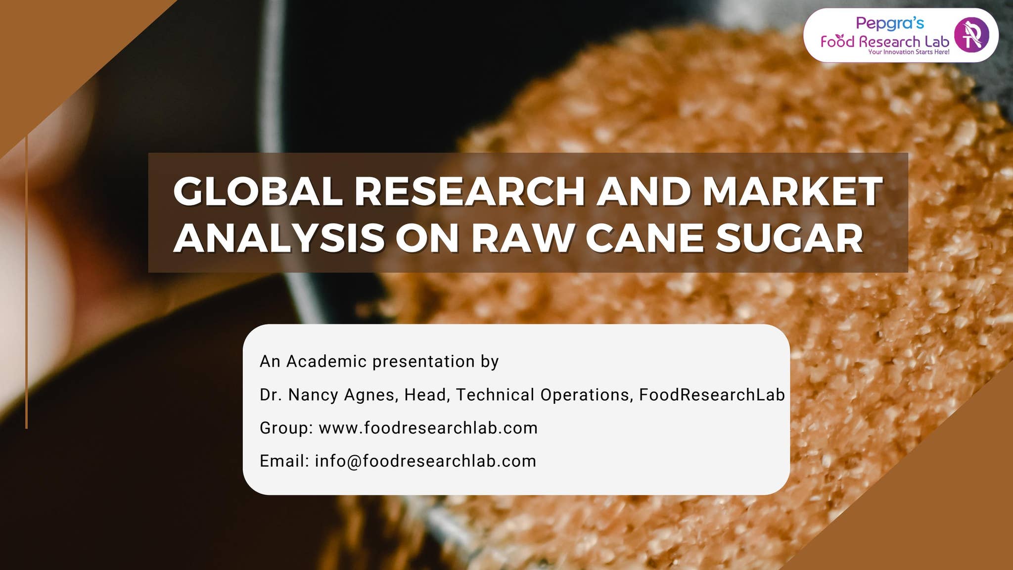 Global Research and Market Analysis on Raw Cane Sugar - FoodResearchLab ...
