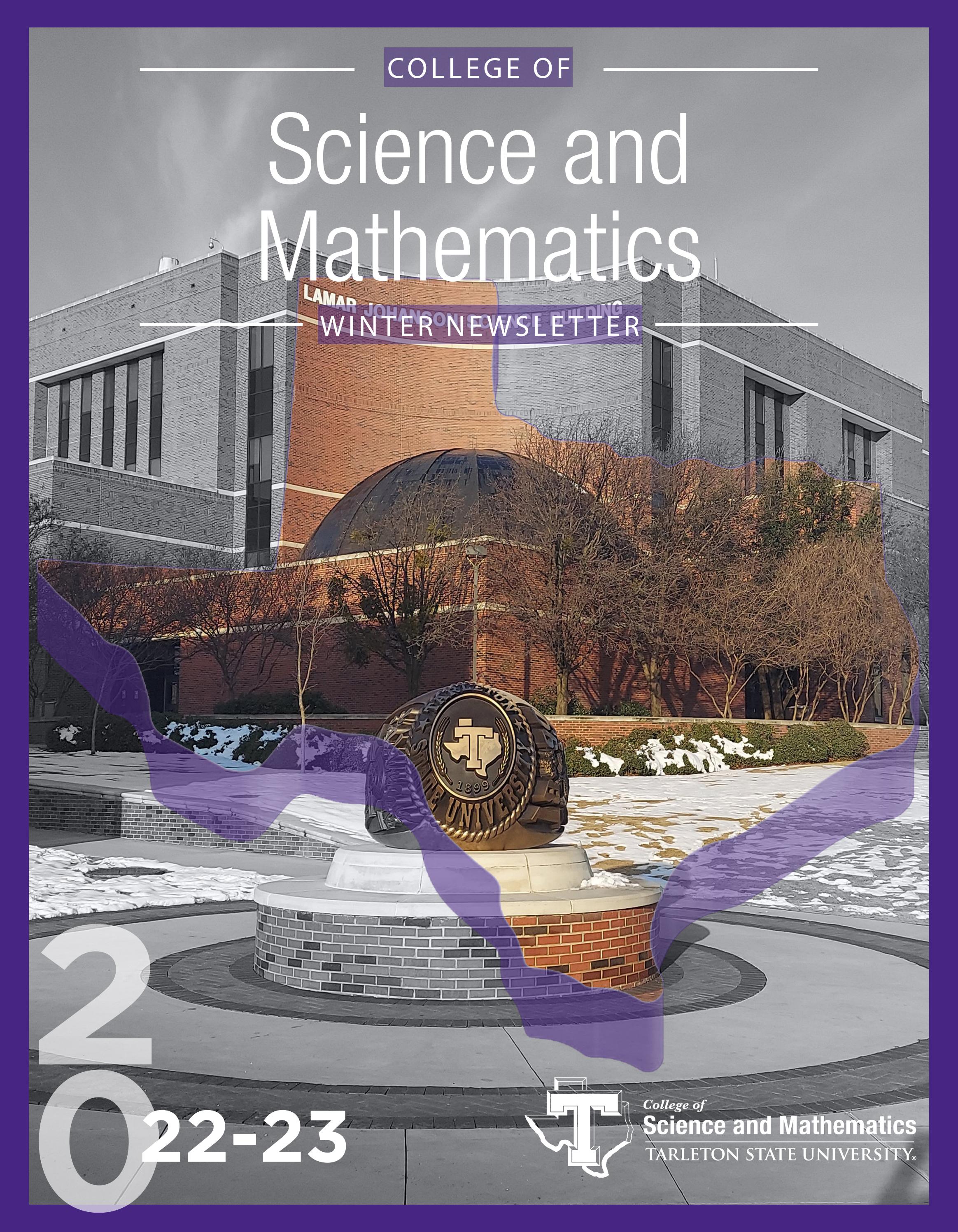 College of Science & Mathematics Winter 2022-2023 Newsletter by Tarleton_Sci&Math - Issuu