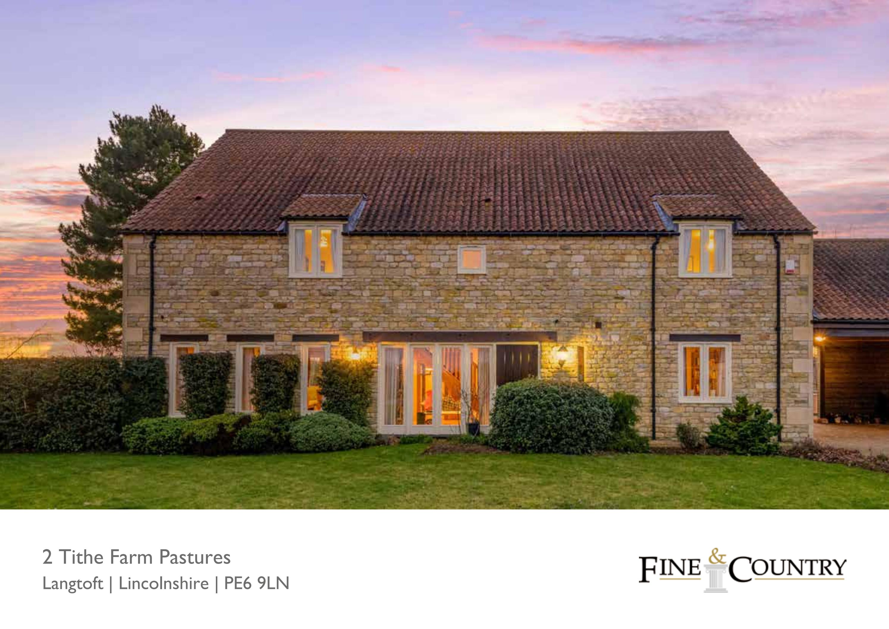 2 Tithe Farm Pastures by fineandcountrystamford - Issuu