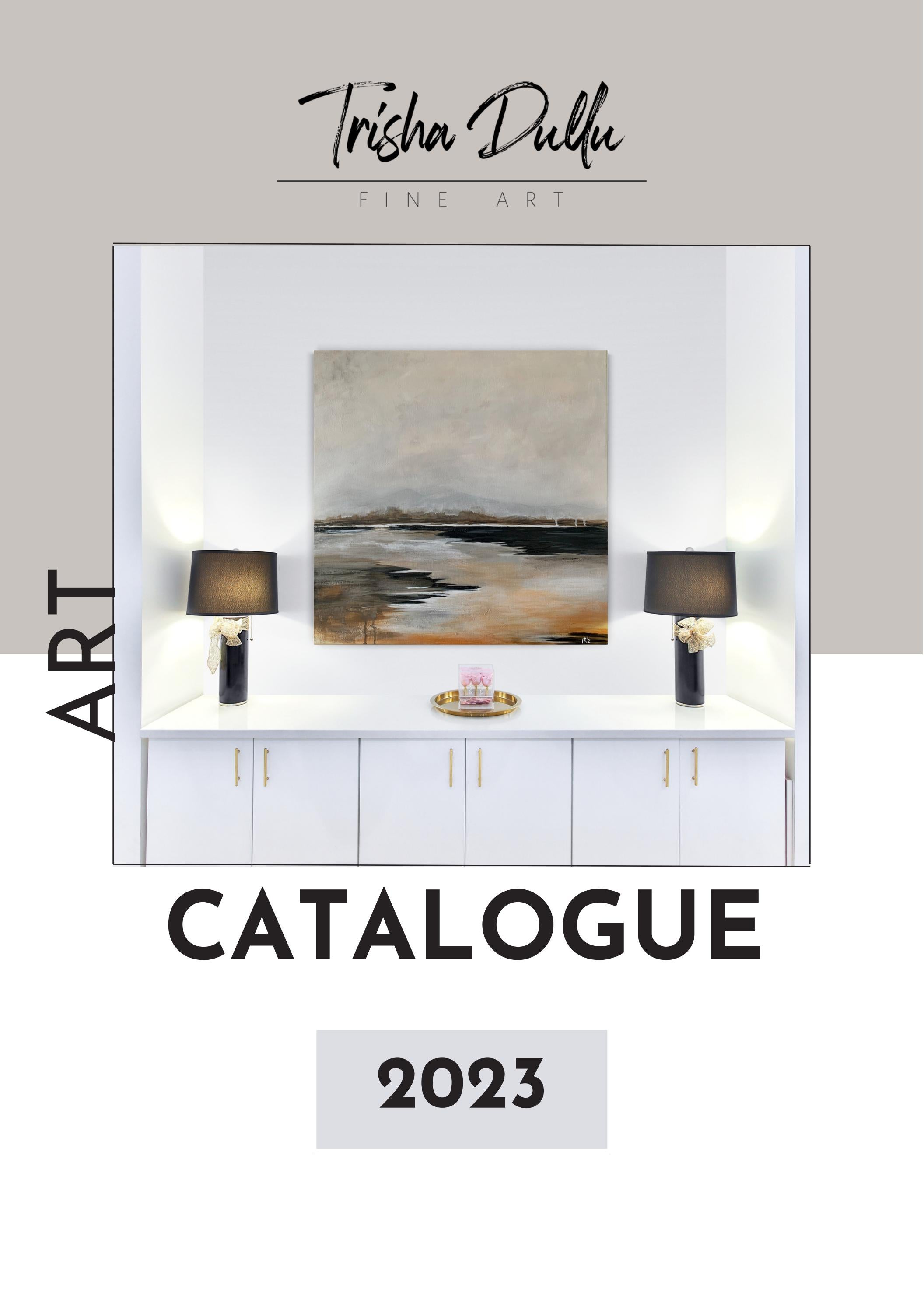 Trisha Dullu: Art Catalogue 2023- Galleries by Trisha Dullu. Fine Art - Issuu