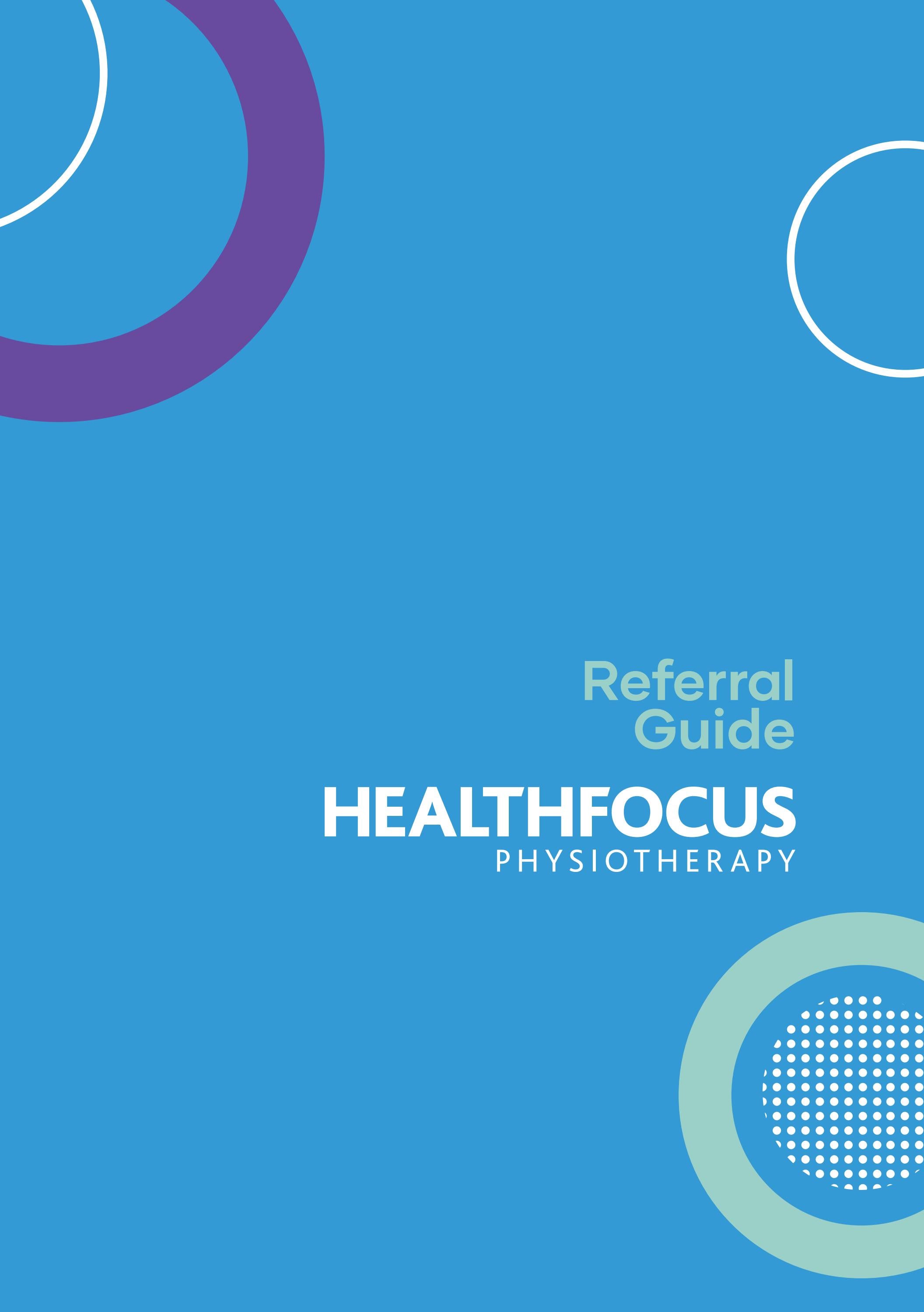 Health Focus Referral Guide by hayleymcloughlan - Issuu