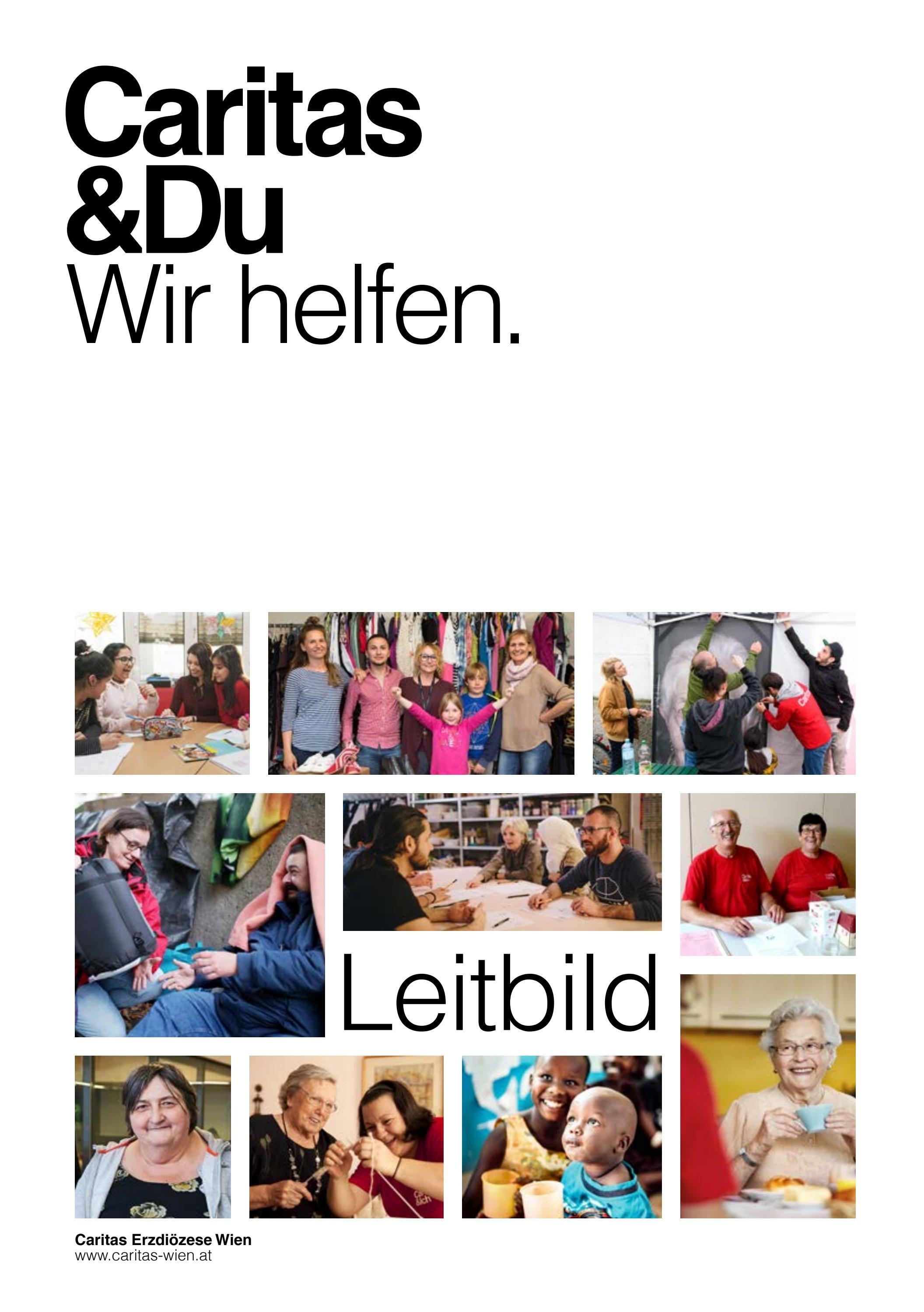 Caritas & Du Leitbild (Caritas Wien) by caritas-oesterreich - Issuu