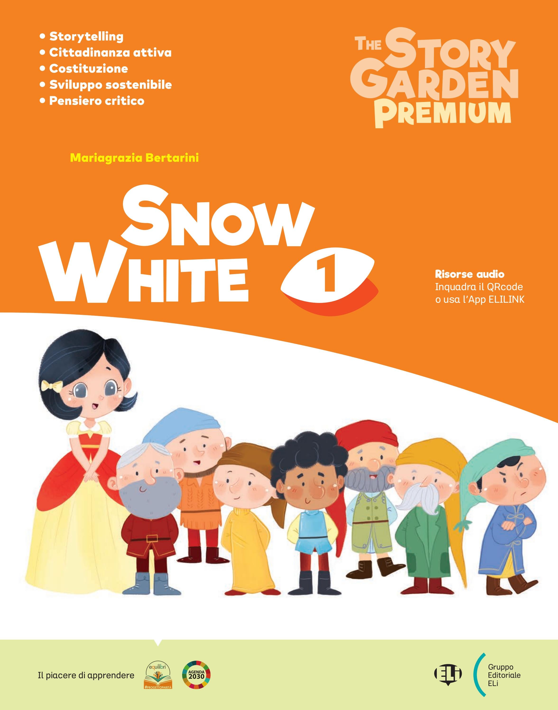 Snow White The Story Garden Premium 1 by ELI Publishing - Issuu