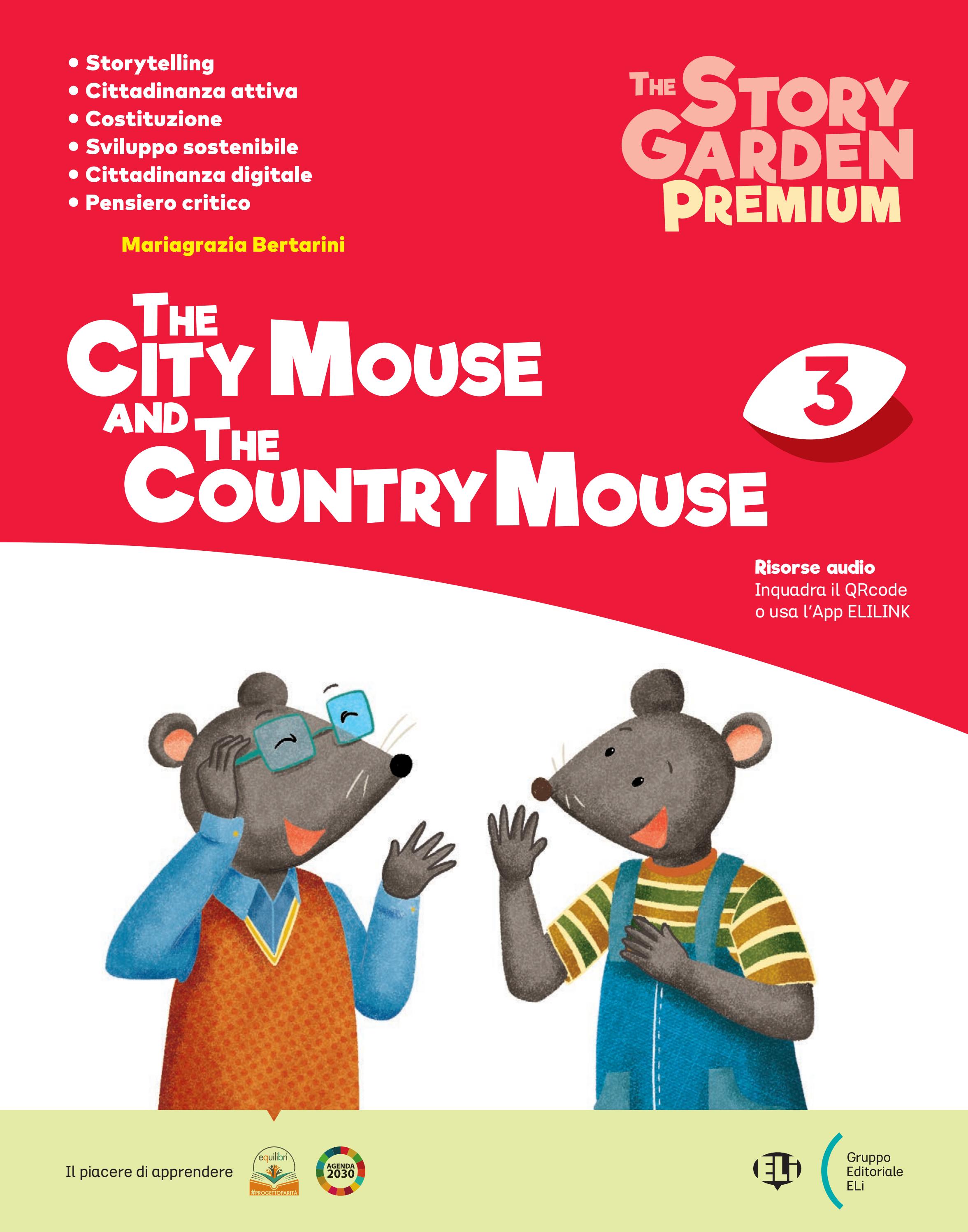 The City Mouse and the Country Mouse The Story Garden Premium 3 by ELI ...