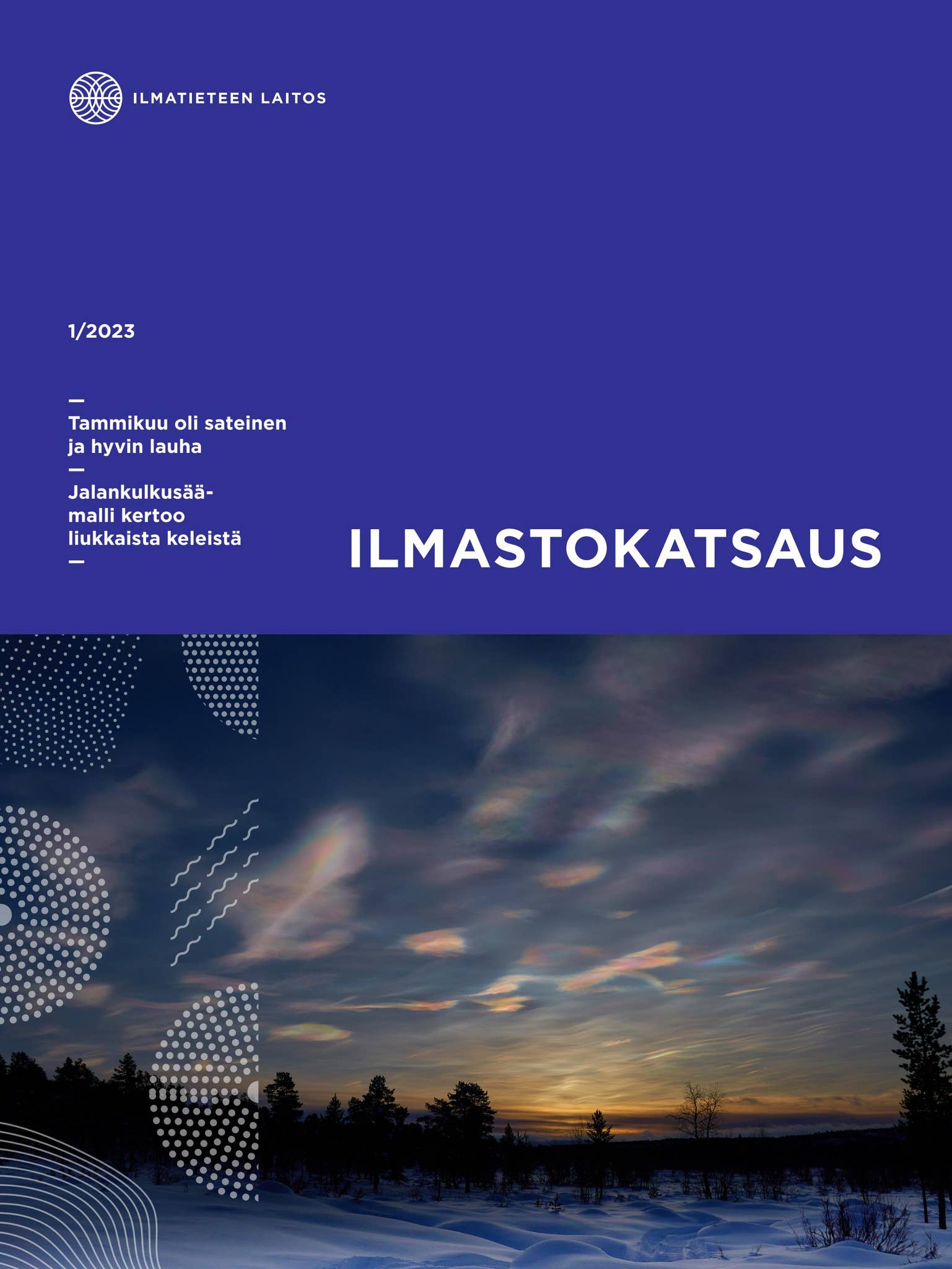 Ilmastokatsaus 1/2023 by Ilmastokatsaus, Ilmatieteen laitos - Issuu