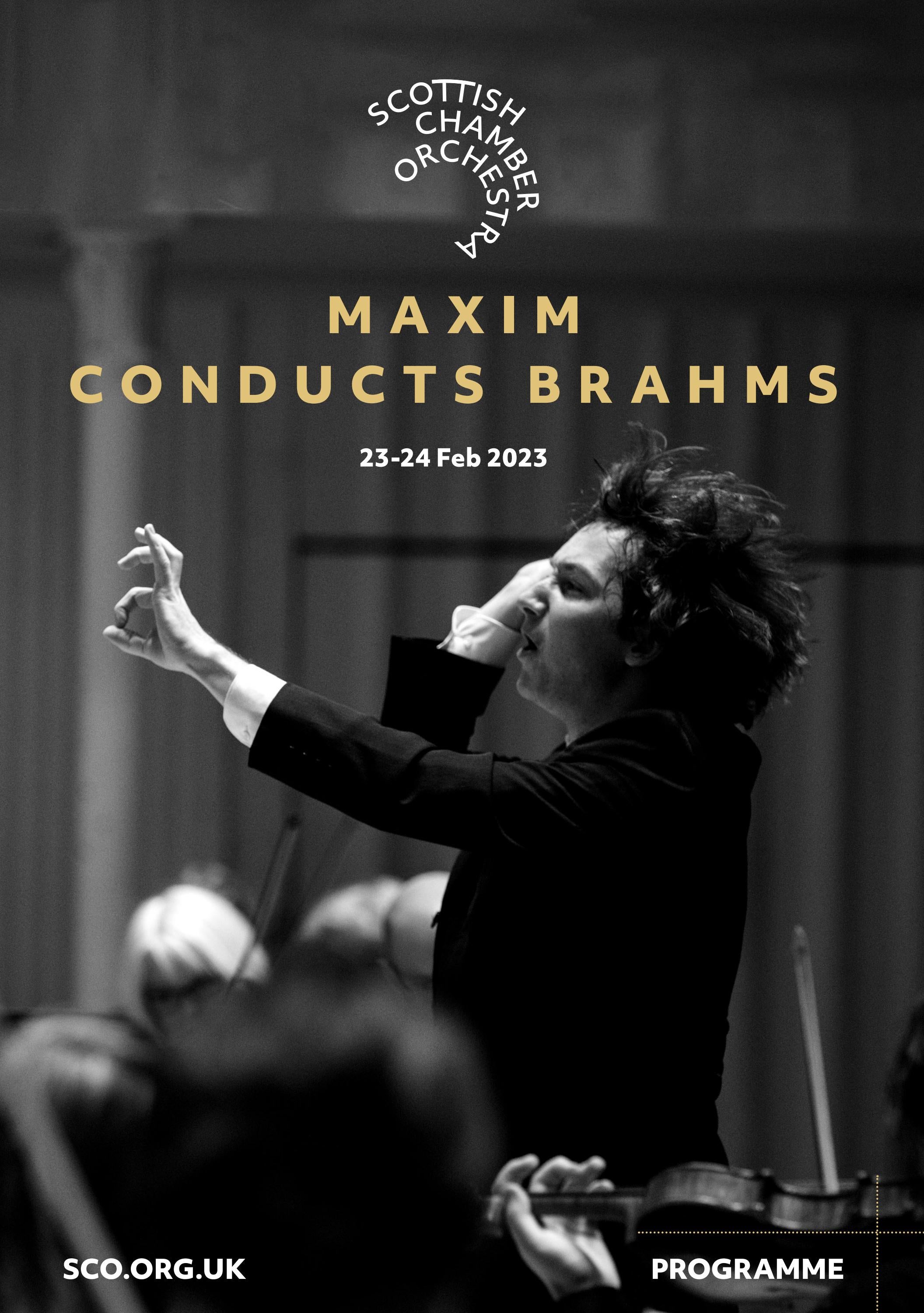 Maxim Conducts Brahms – Season 22/23 – Programme note by Scottish ...
