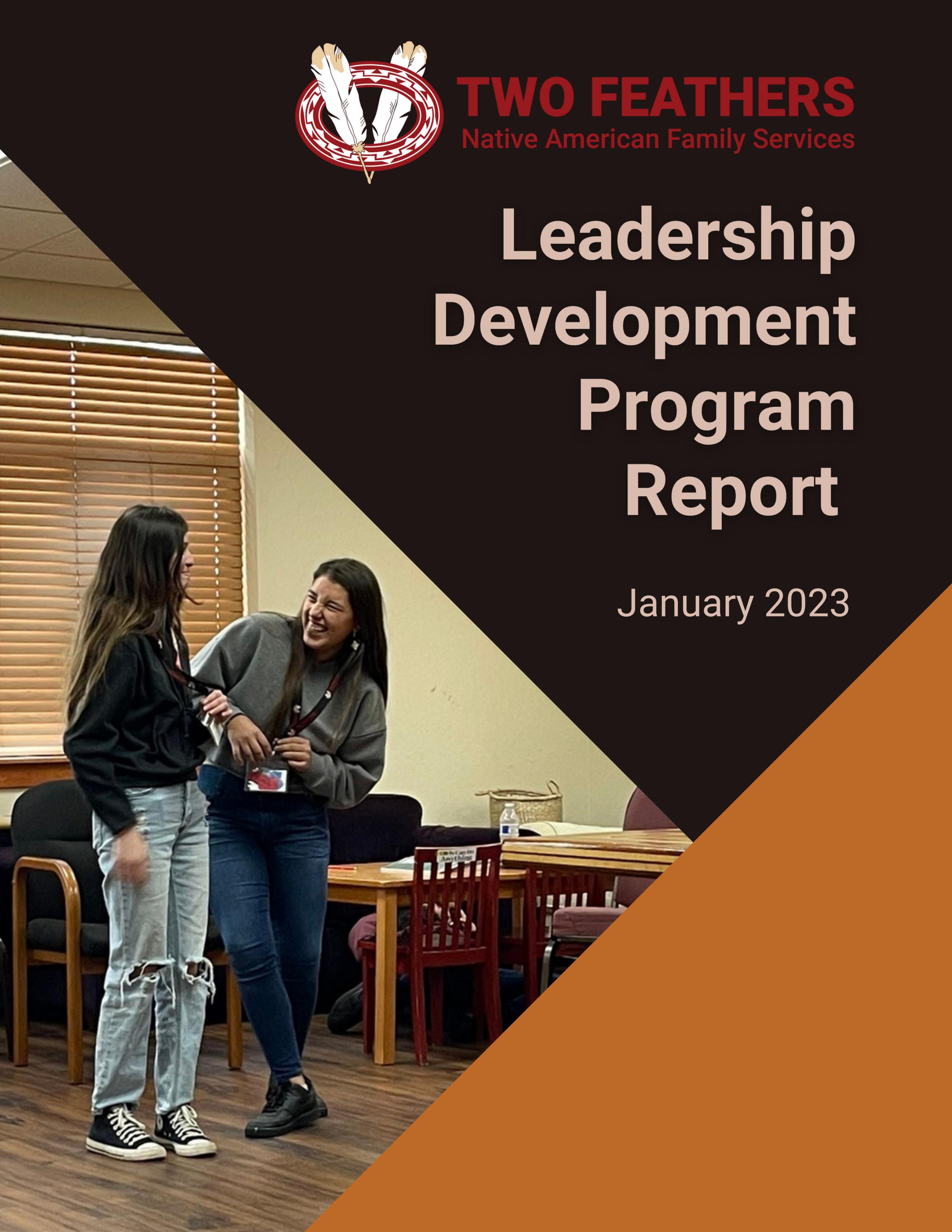 Leadership Development Program Report January 2023 by twofeathers1 - Issuu
