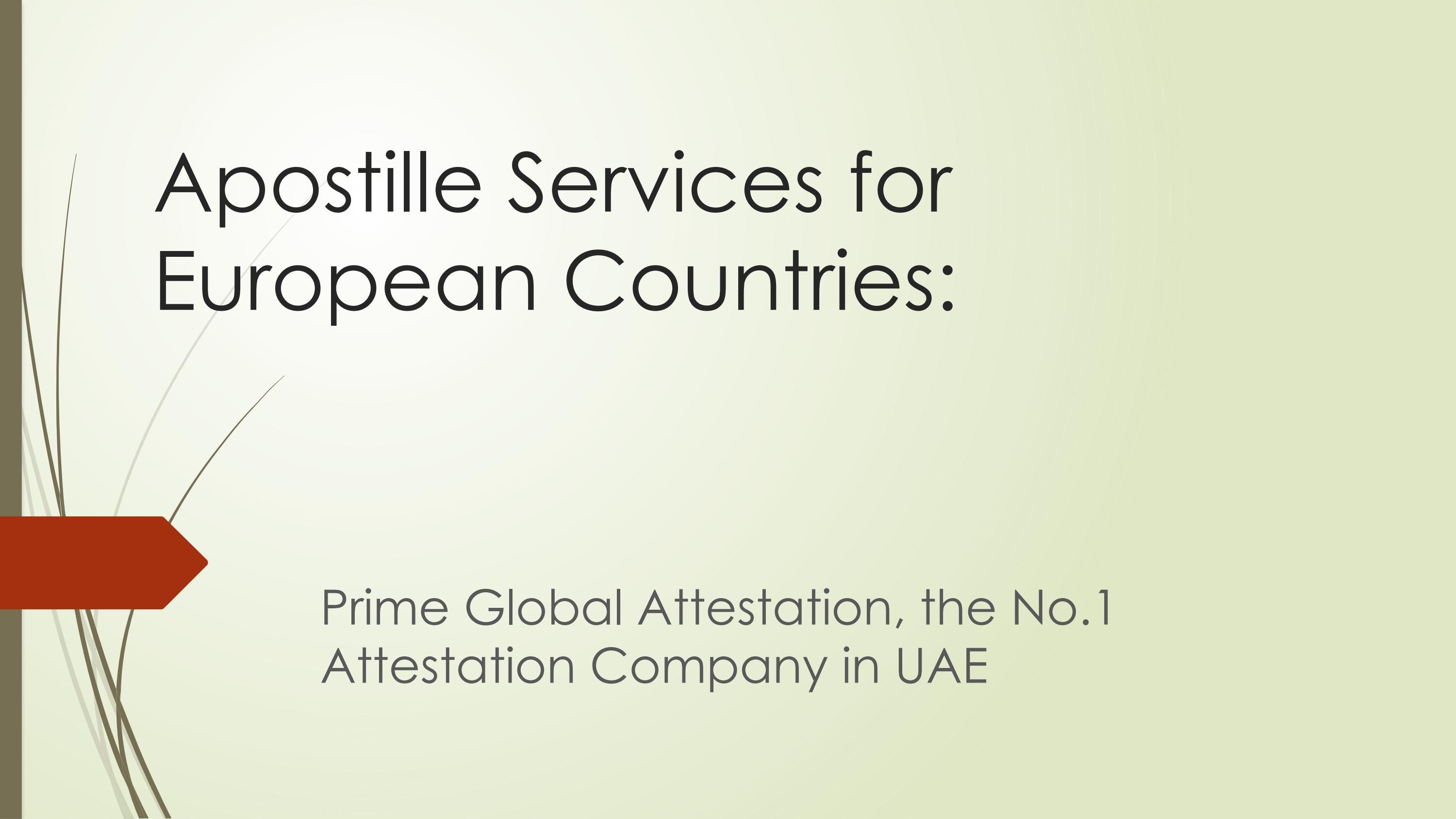 Apostille services for European Countries by primeglobals - Issuu