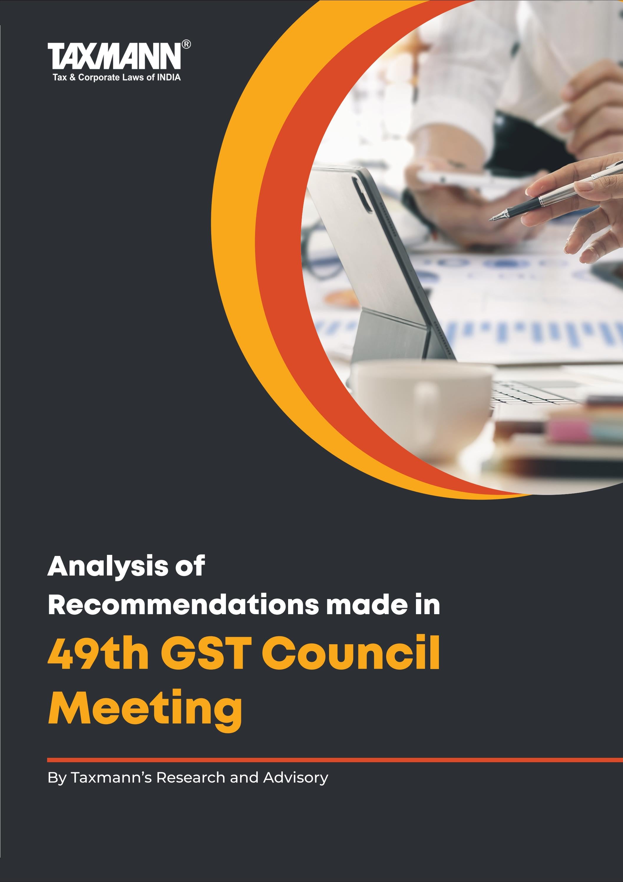 Analysis of Recommendations made in the 49th GST Council Meeting by ...