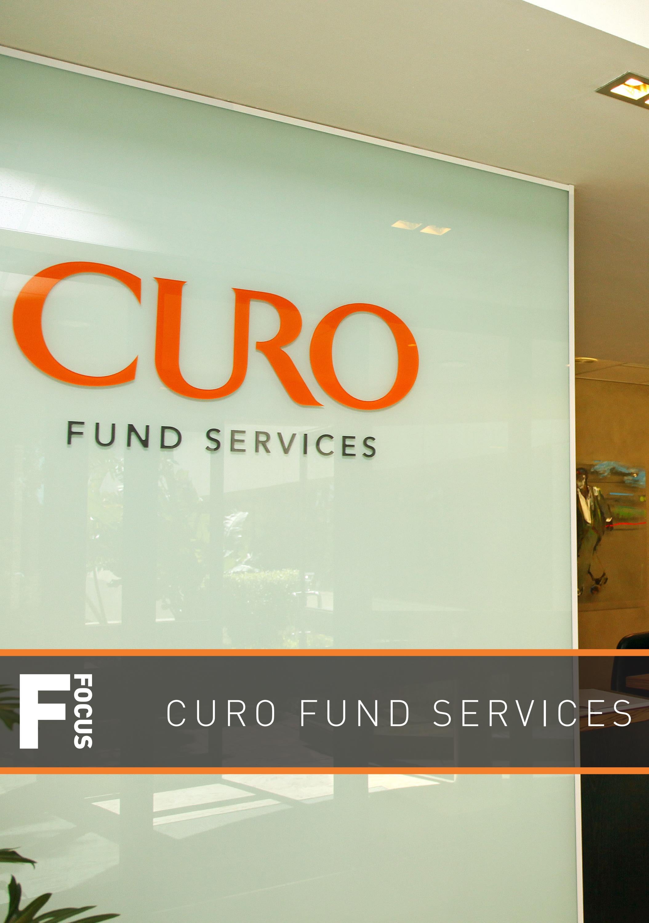 Curo Fund Services / Finance Focus Q2 2022 by CMB Media Group - Issuu