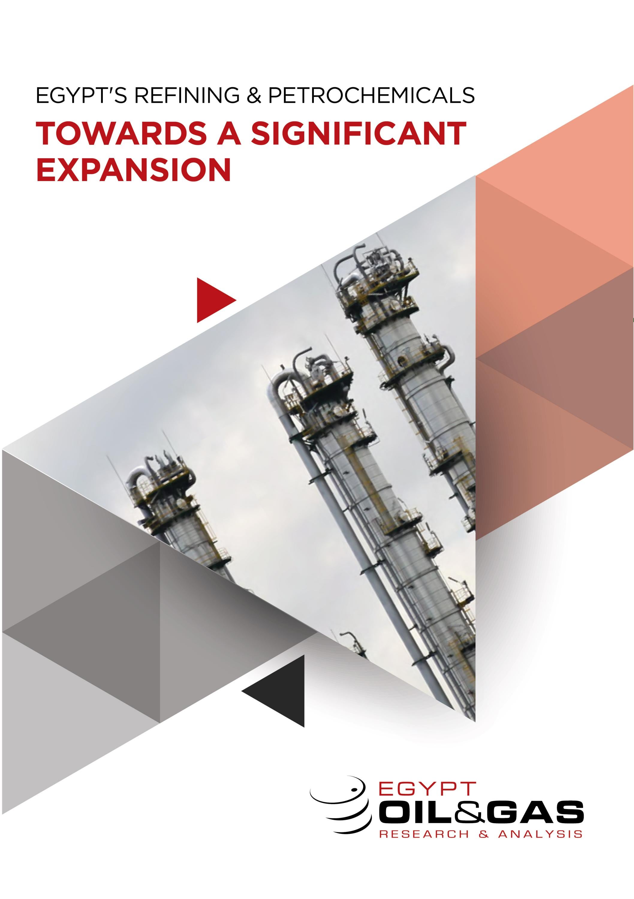 Egypt's Refining & Petrochemicals Towards a Significant Expansion by ...