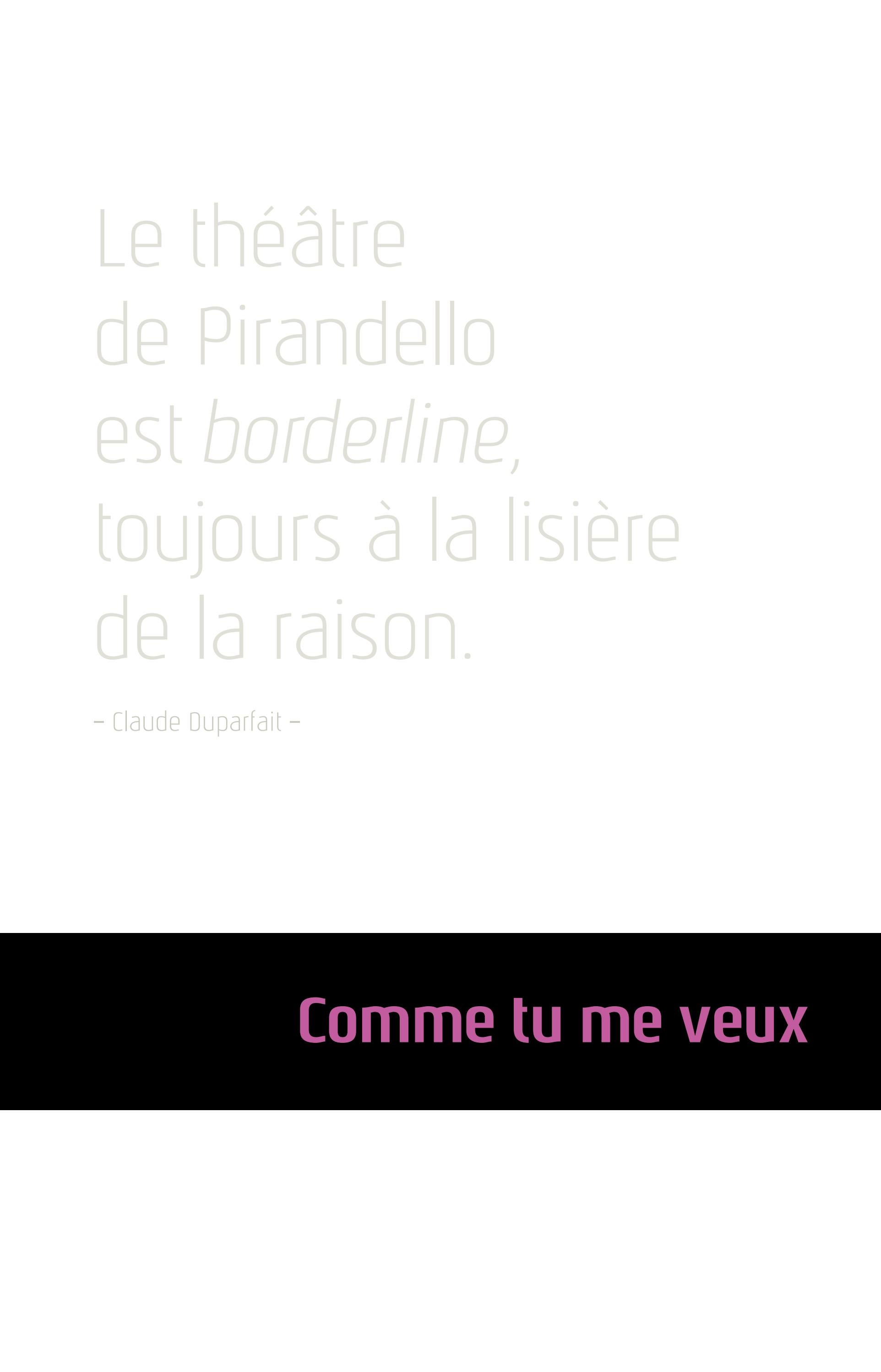 Comme tu me veux | Programme de salle by Théâtre national de Strasbourg ...
