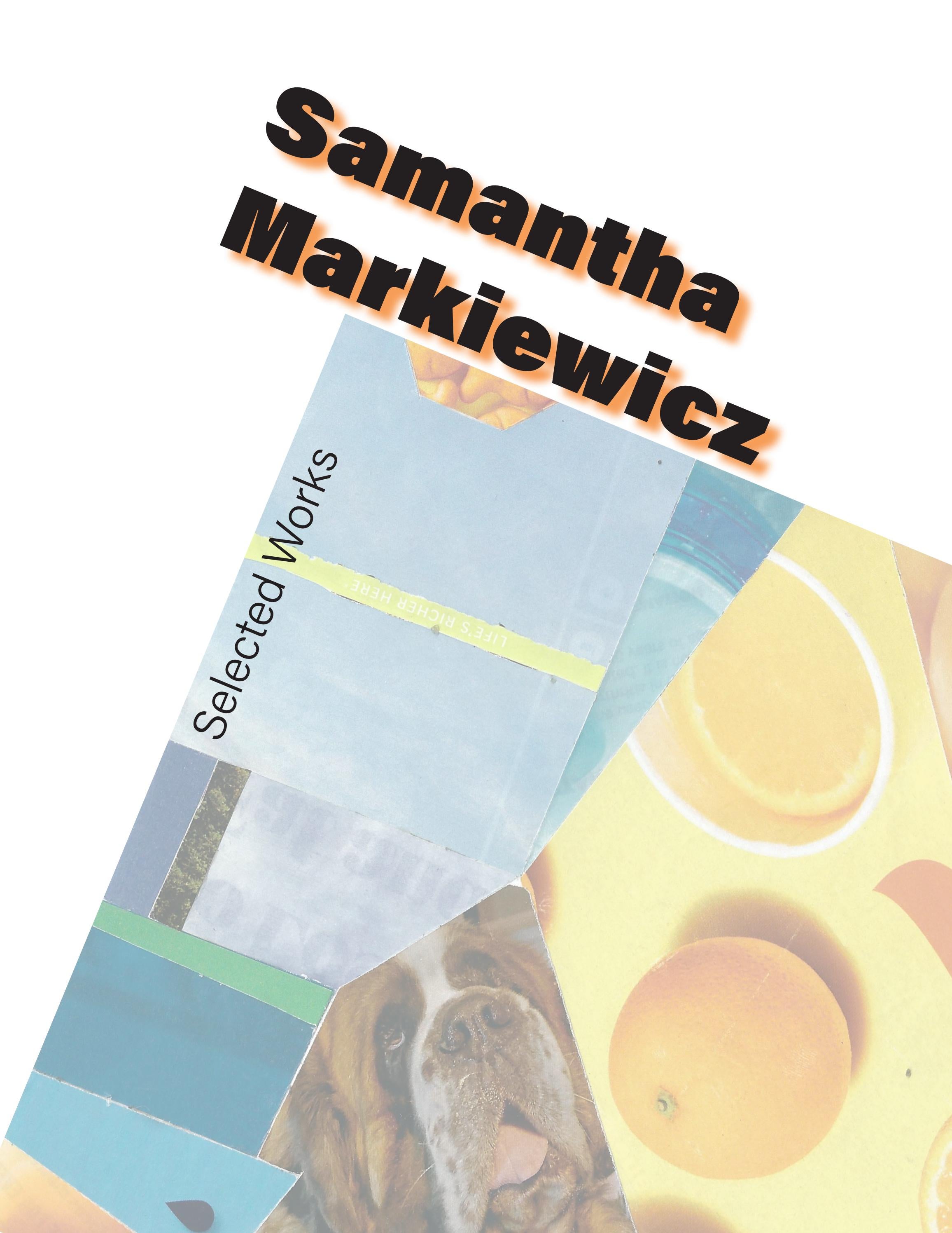 Samantha Markiewicz Selected Works by Samantha Markiewicz - Issuu