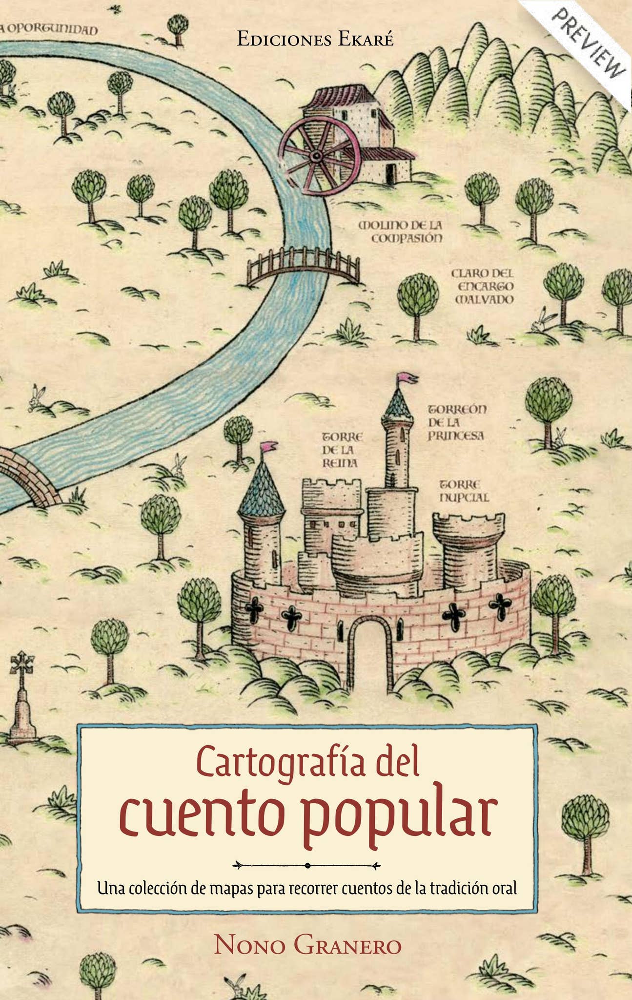 Cartografía del cuento popular. Una colección de mapas para recorrer ...