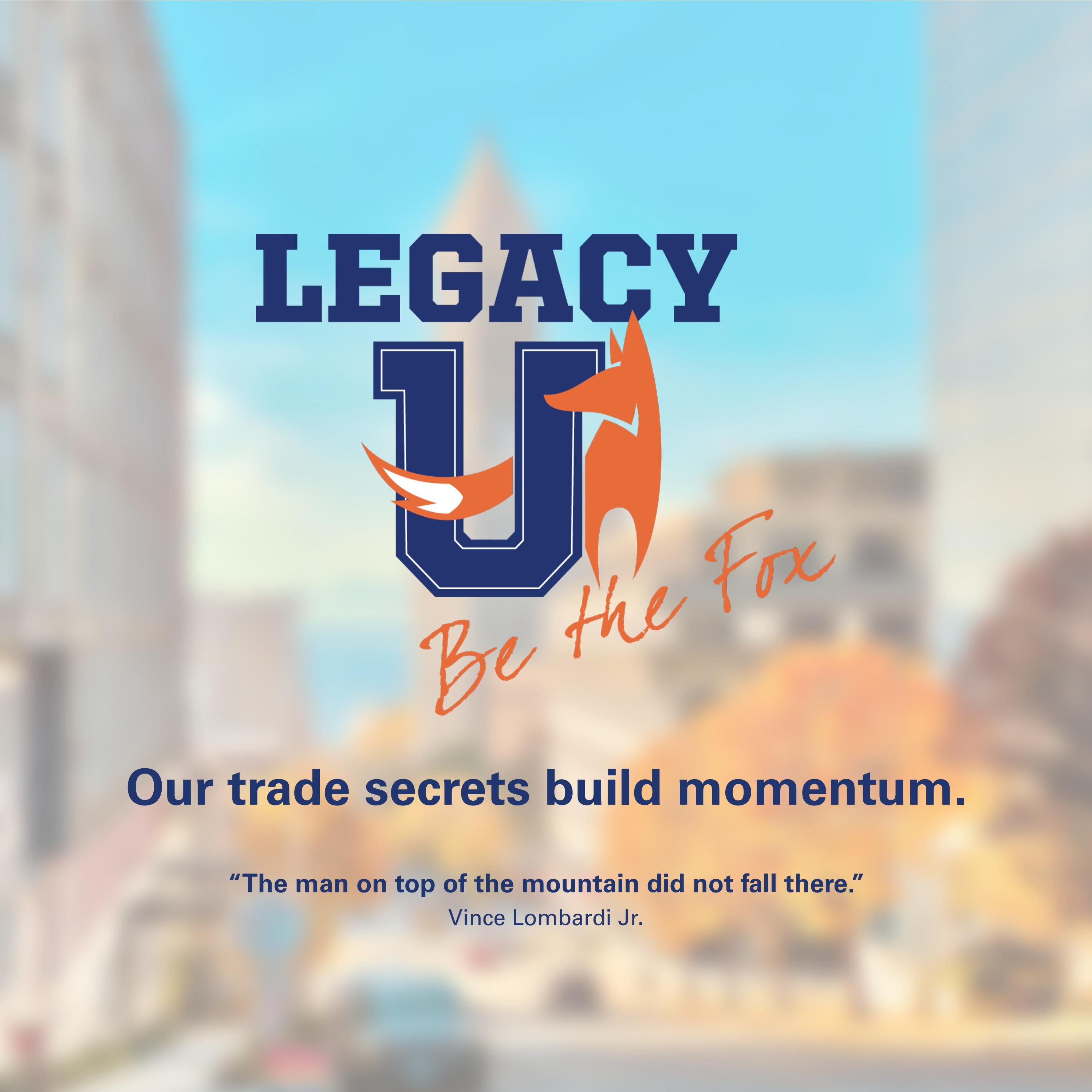 Legacy University Brochure by Legacy Group Capital - Issuu