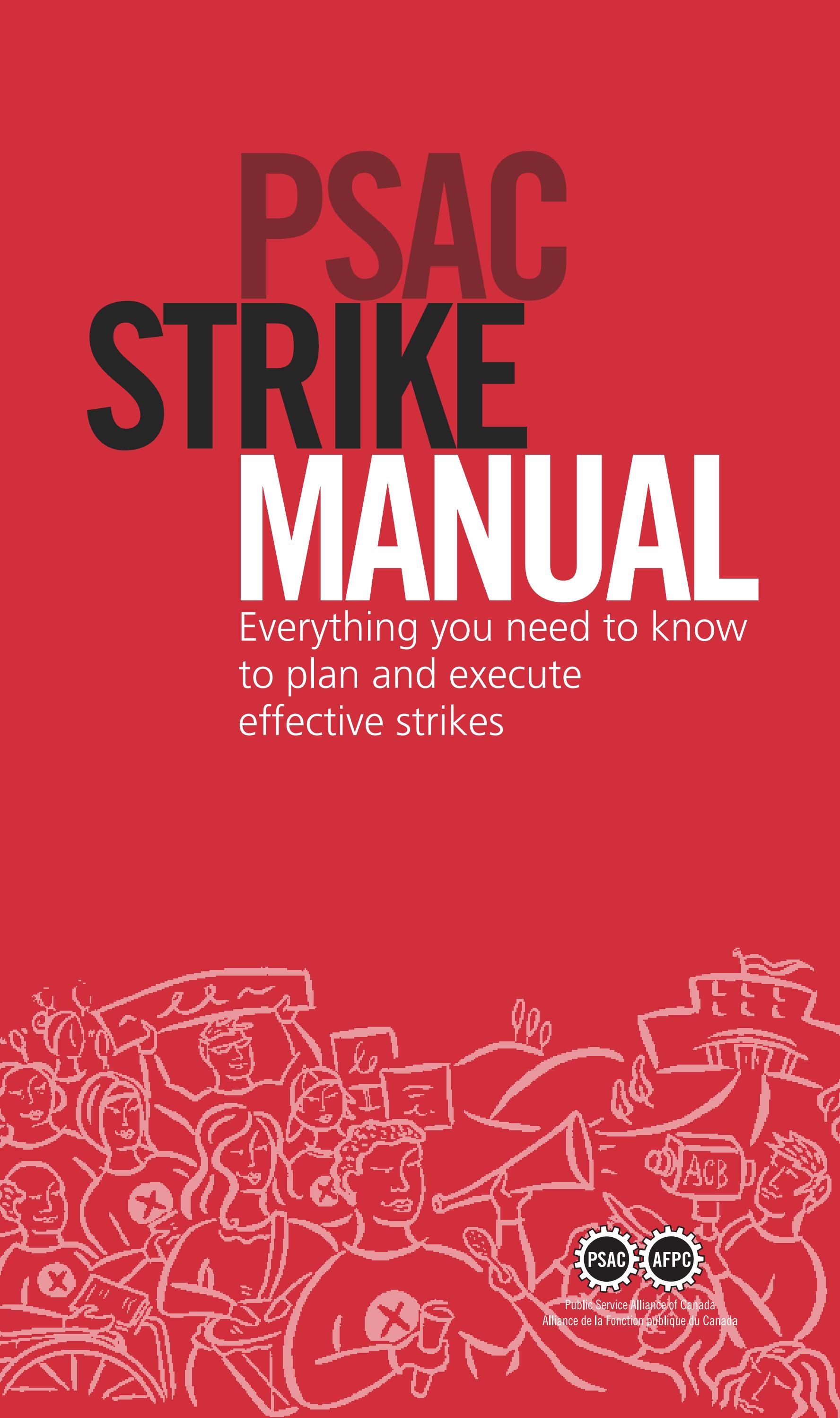 PSAC Strike Manual by YEU/PSAC - Issuu