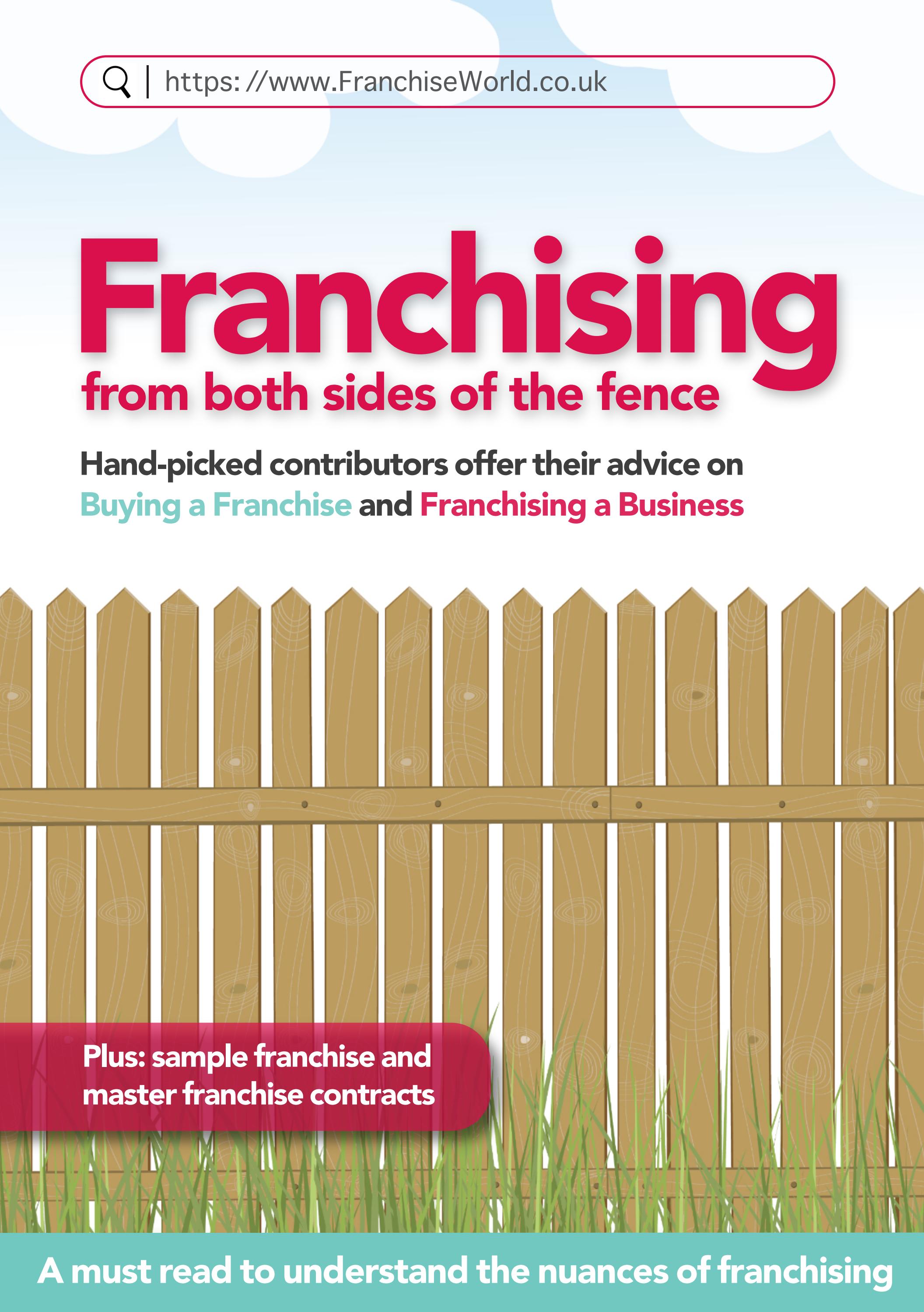 Franchising from both sides of the fence by Franchise World magazine ...