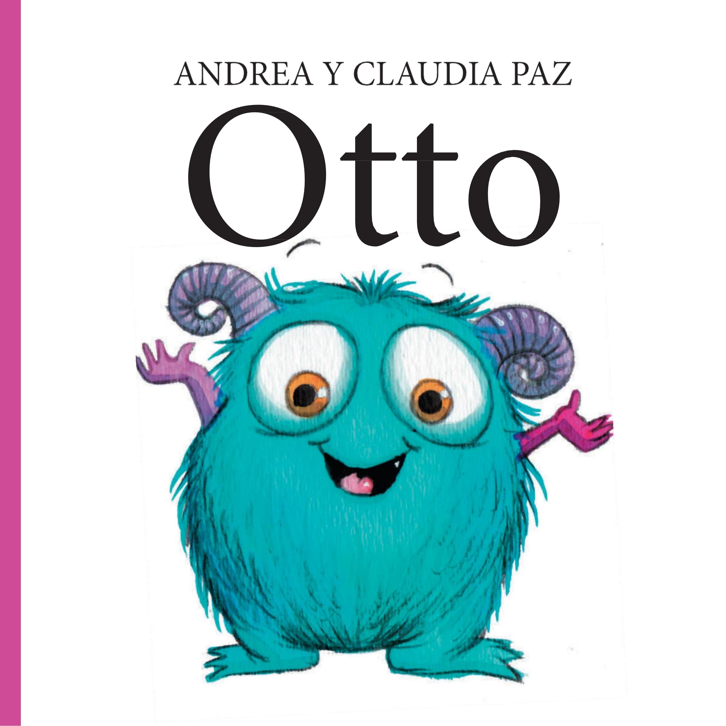 Otto by Biblioteca Preescolar Colegio Madrid - Issuu