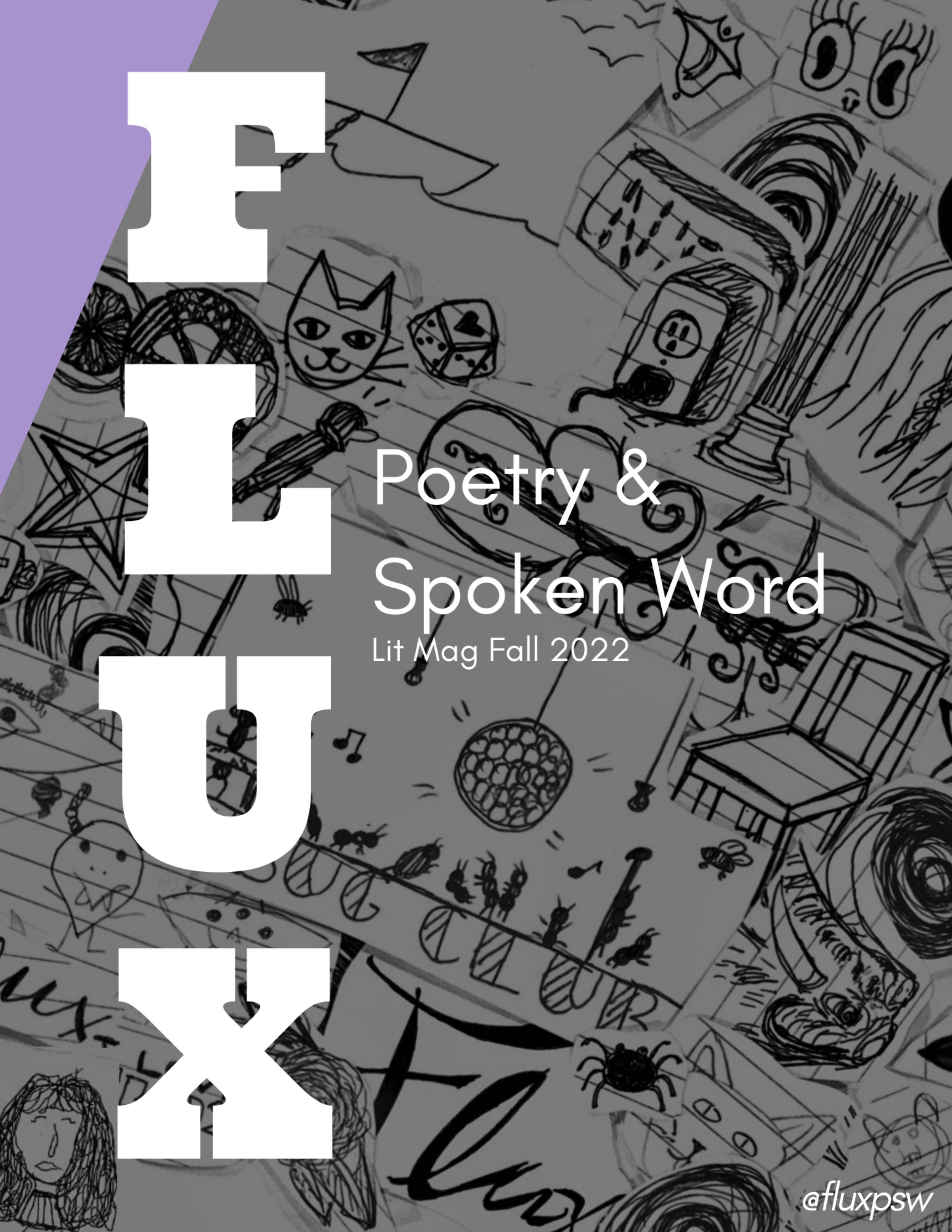 Flux Fall 2022 Lit Mag by Flux Poetry and Spoken Word - Issuu