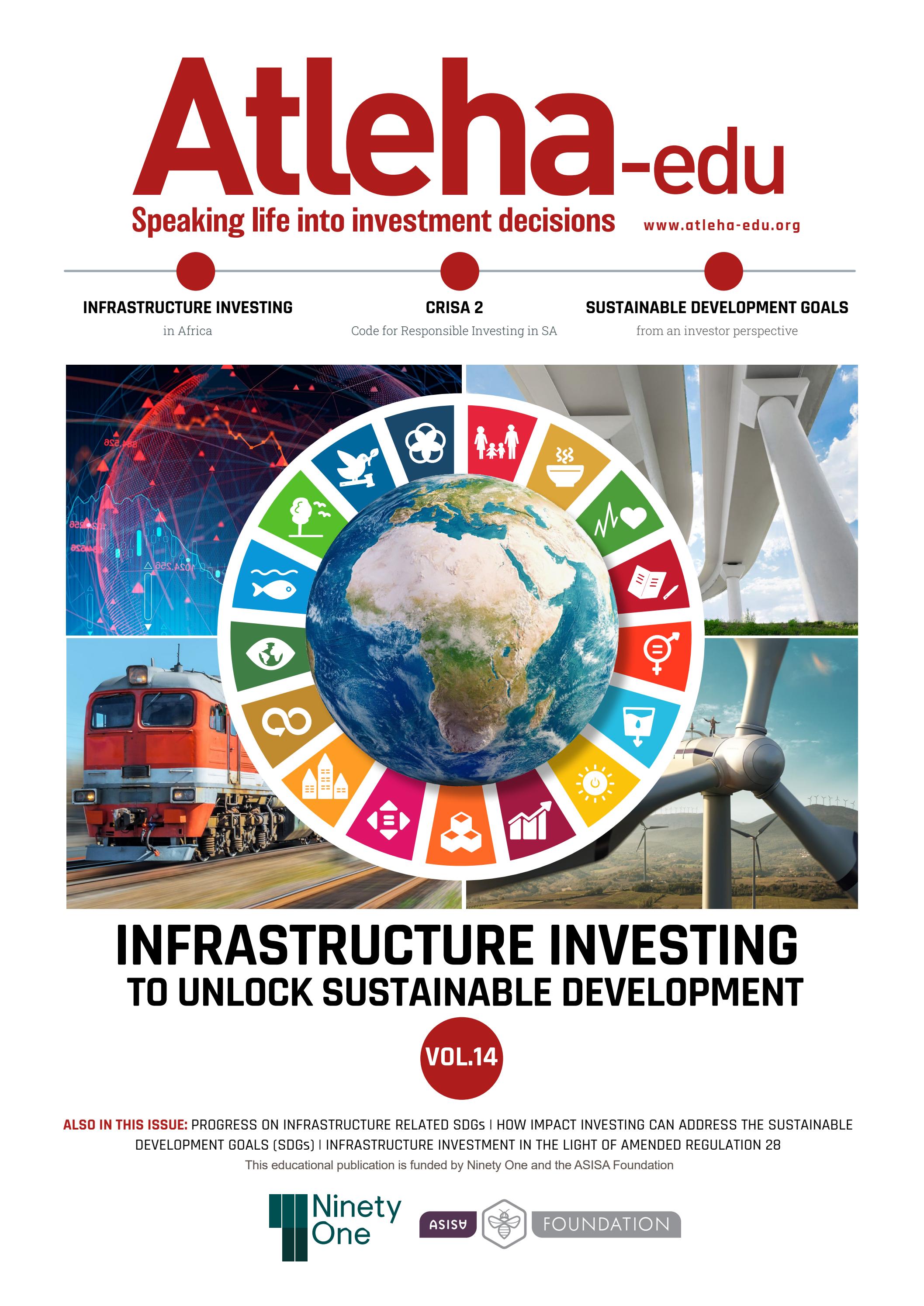Infrastructure investing to unlock Sustainable Development by atleha ...