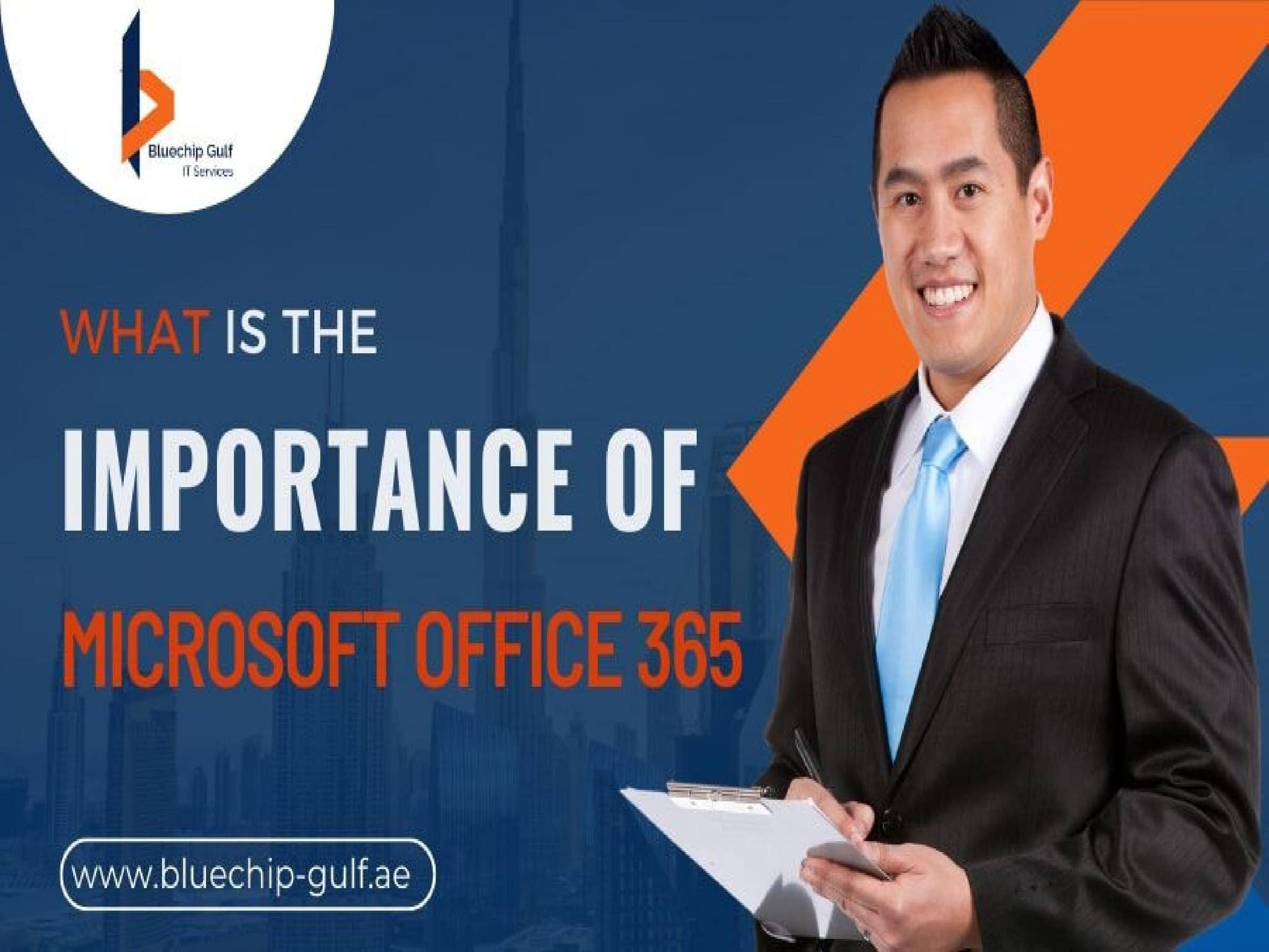 What is the Importance of Microsoft office 365 by bluechipgulfabudhabi ...