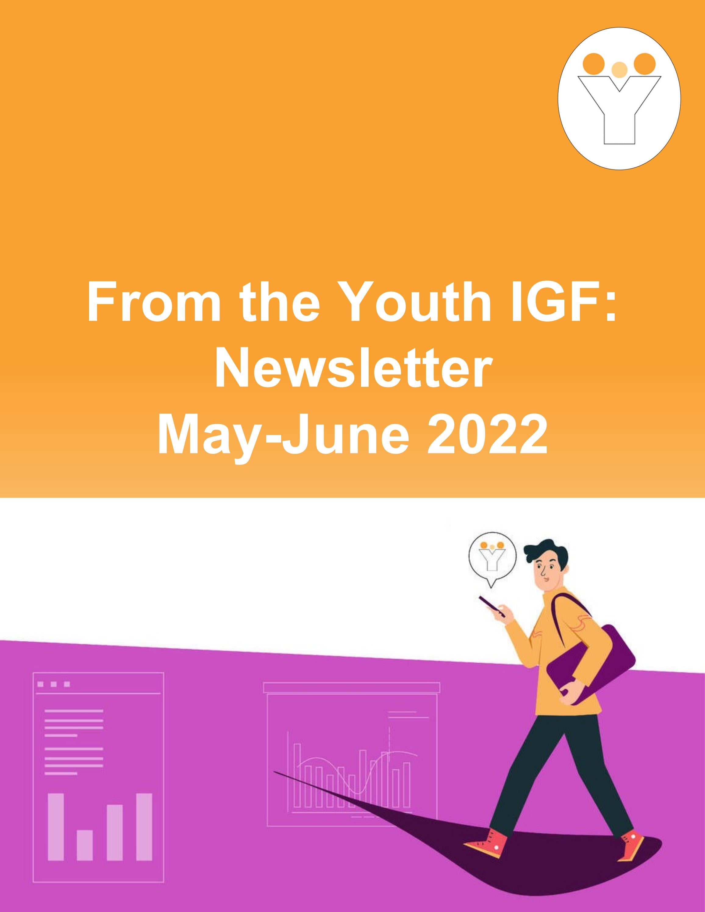 Newsletter May-June 2022 by Youth IGF - Issuu