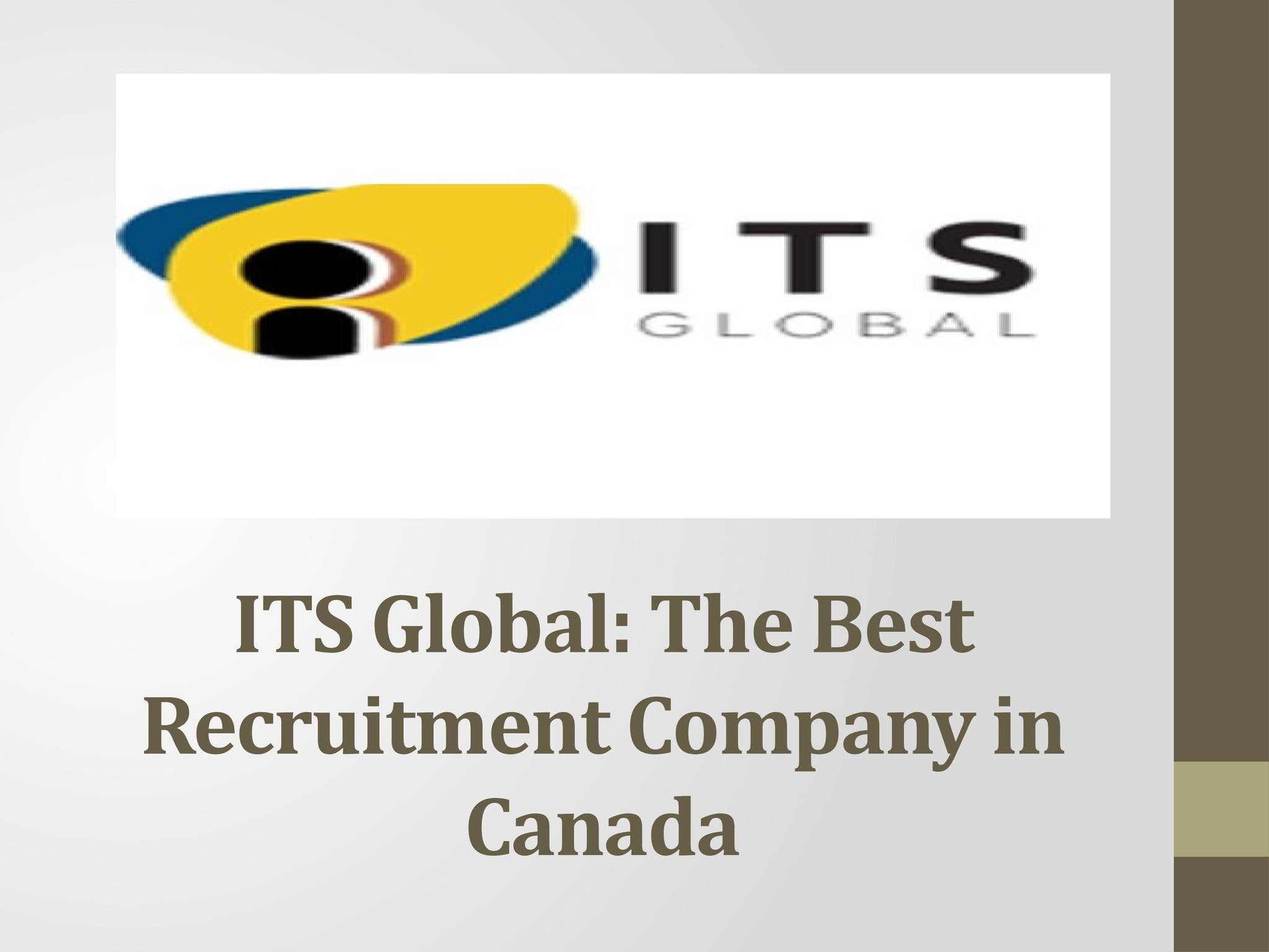 ITS Global: The Best Recruitment Company in Canada by ITS Global - Issuu