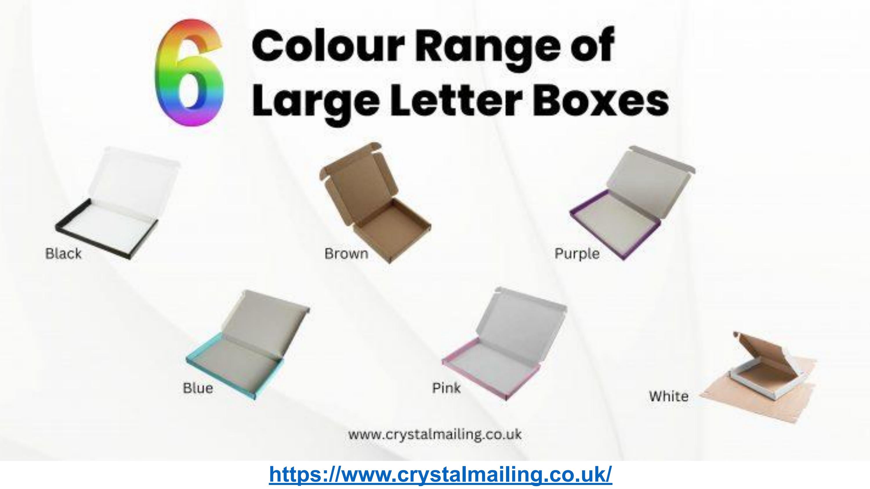 6 Colour Range of Large Letter Boxes by crystalmailing - Issuu