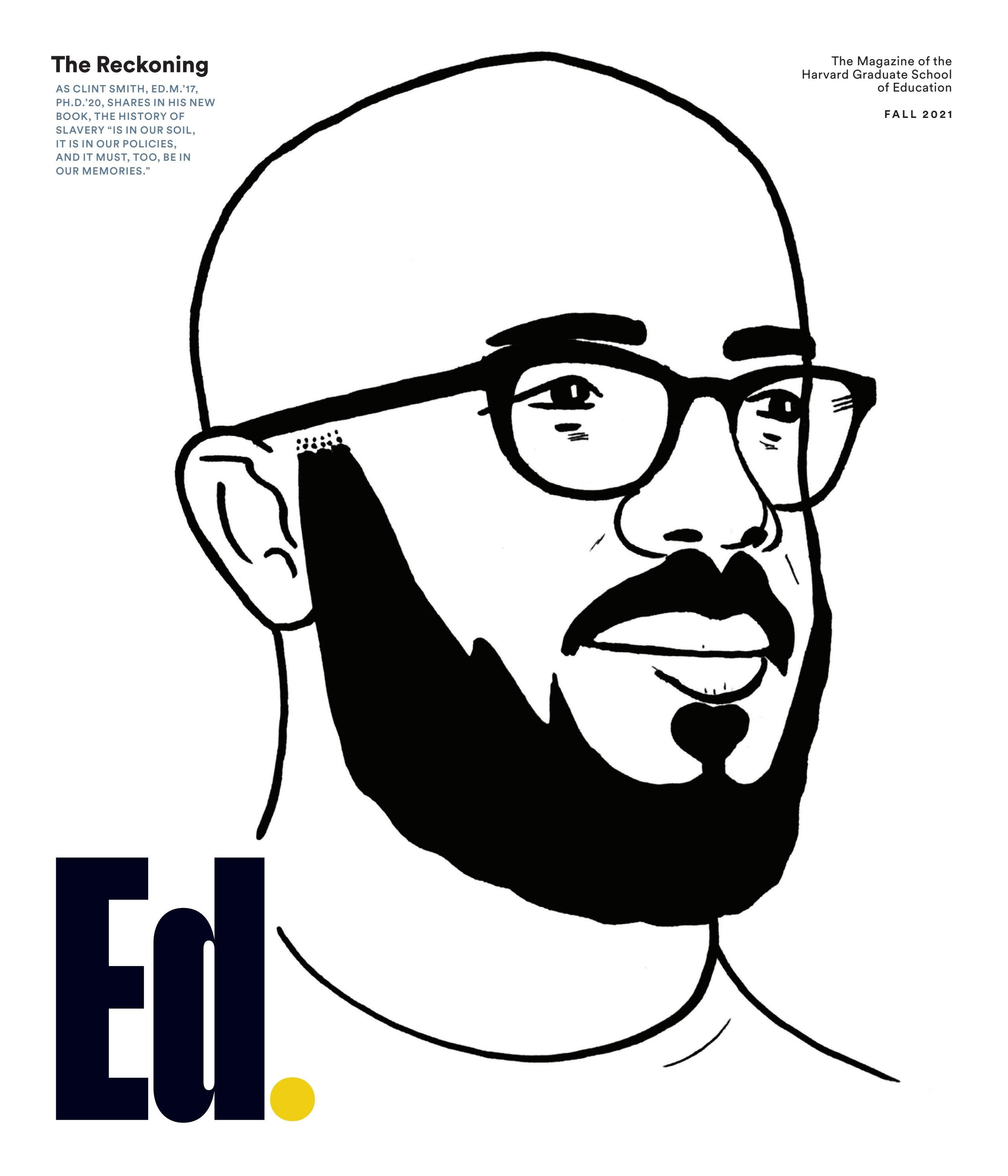 Harvard Ed. Magazine, Fall 2021 by Harvard Graduate School of Education ...