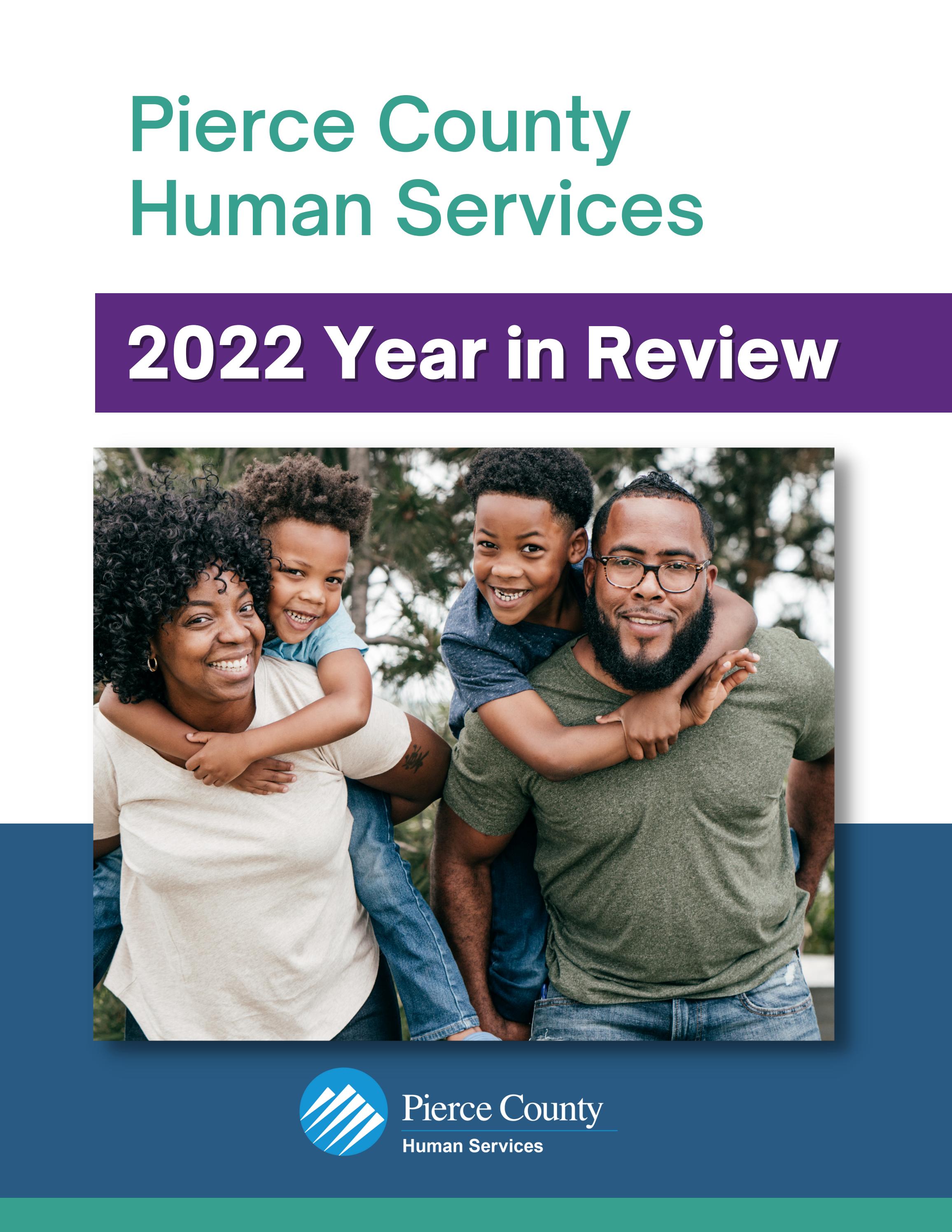 Pierce County Human Services 2022 Year in Review by Pierce County - Issuu