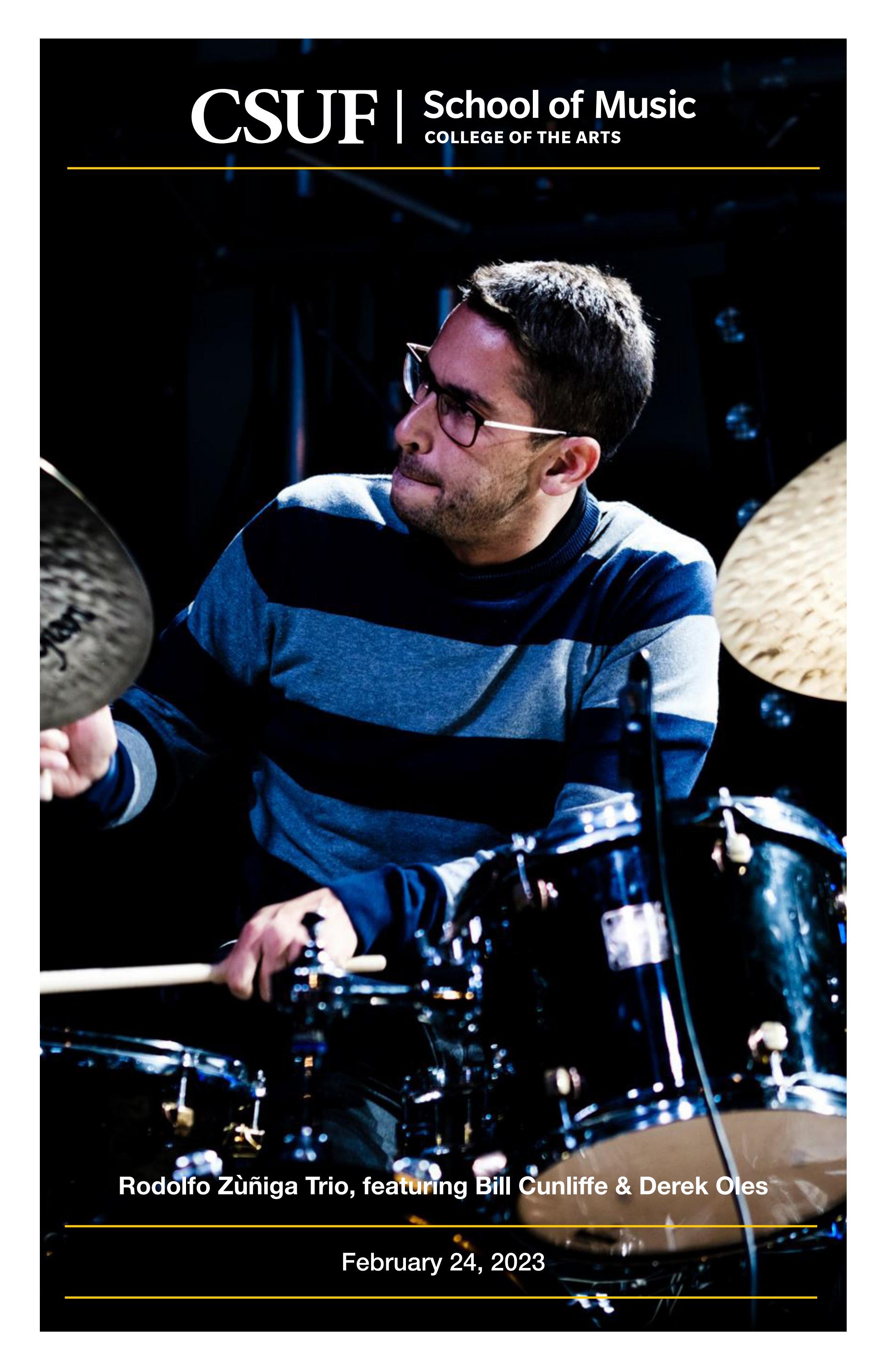 "Rodolfo Zùñiga Trio, with Bill Cunliffe and Derek Oles" program by ...