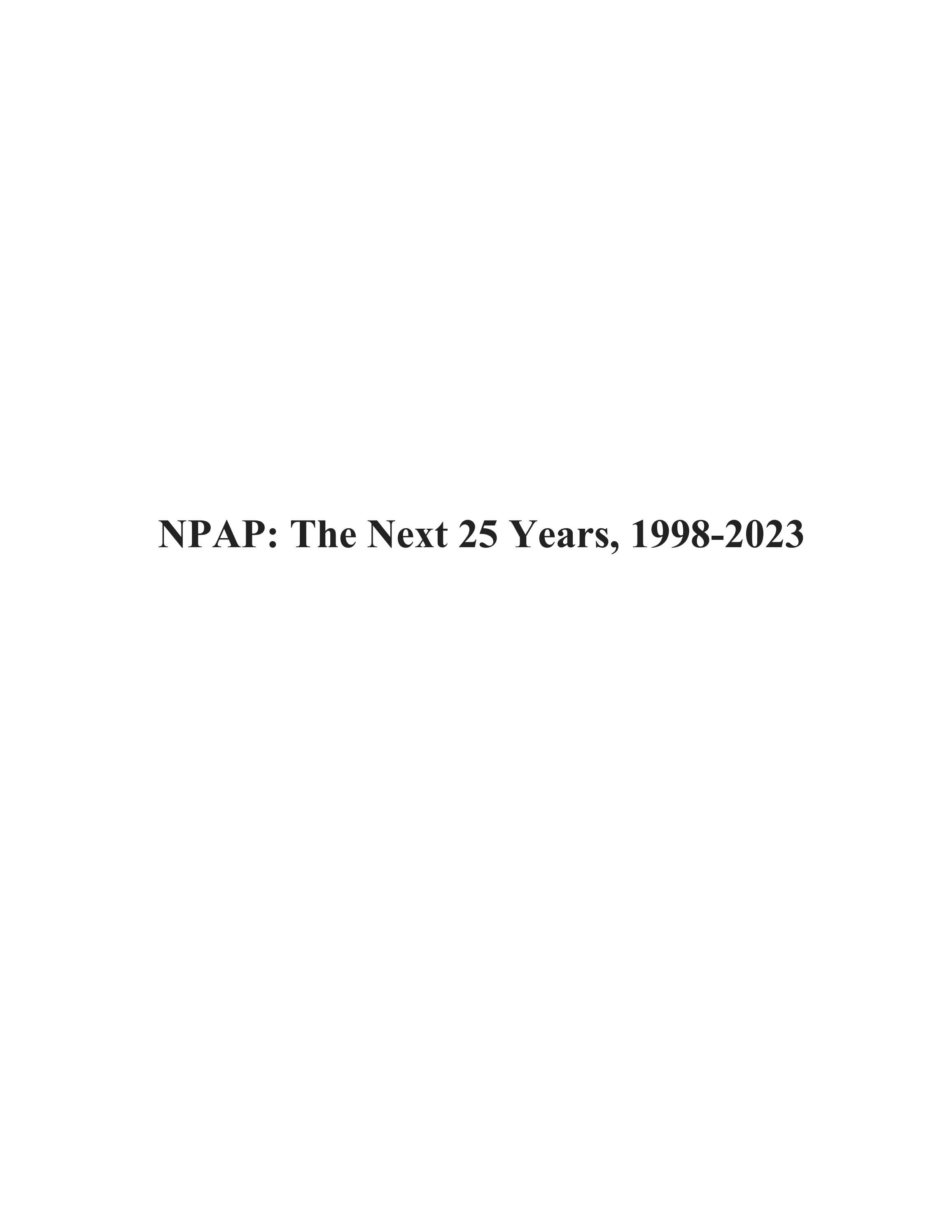 NPAP: The Next 25 Years, 1998-2023 by 75th - Issuu