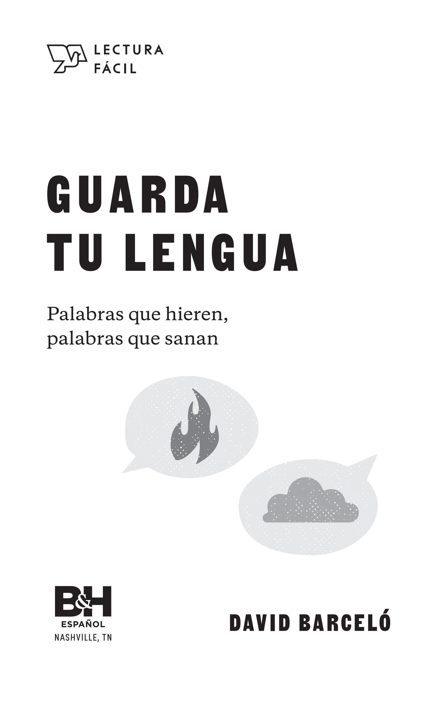 Guarda tu lengua (muestra) by lifeway-espanol - Issuu