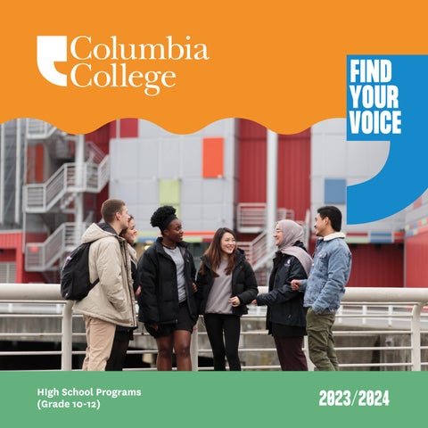 2023/2024 Columbia College Viewbook - High School Programs (Grade 10-12 ...
