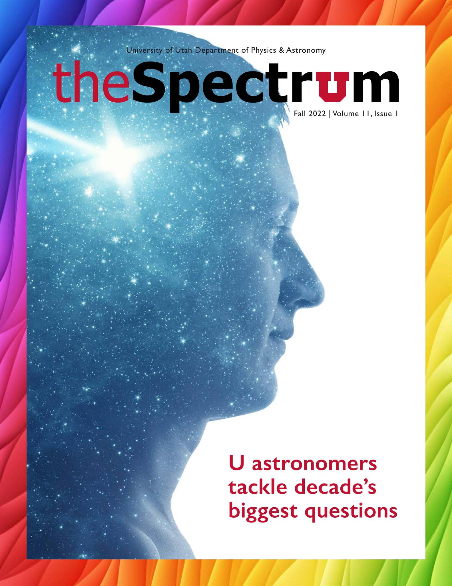 The Spectrum - 2022 by University of Utah - College of Science - Issuu