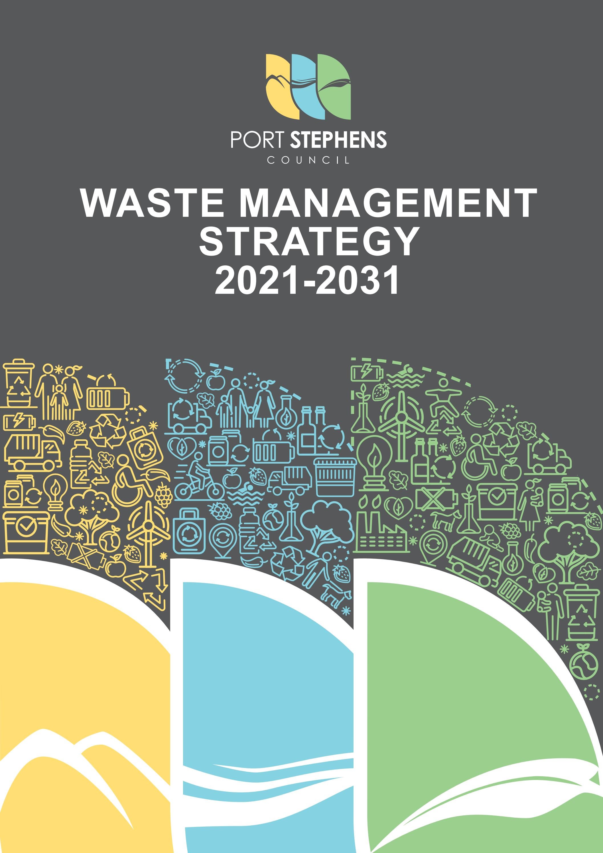 Waste Management Strategy 2021-2031 by Port Stephens Council - Issuu
