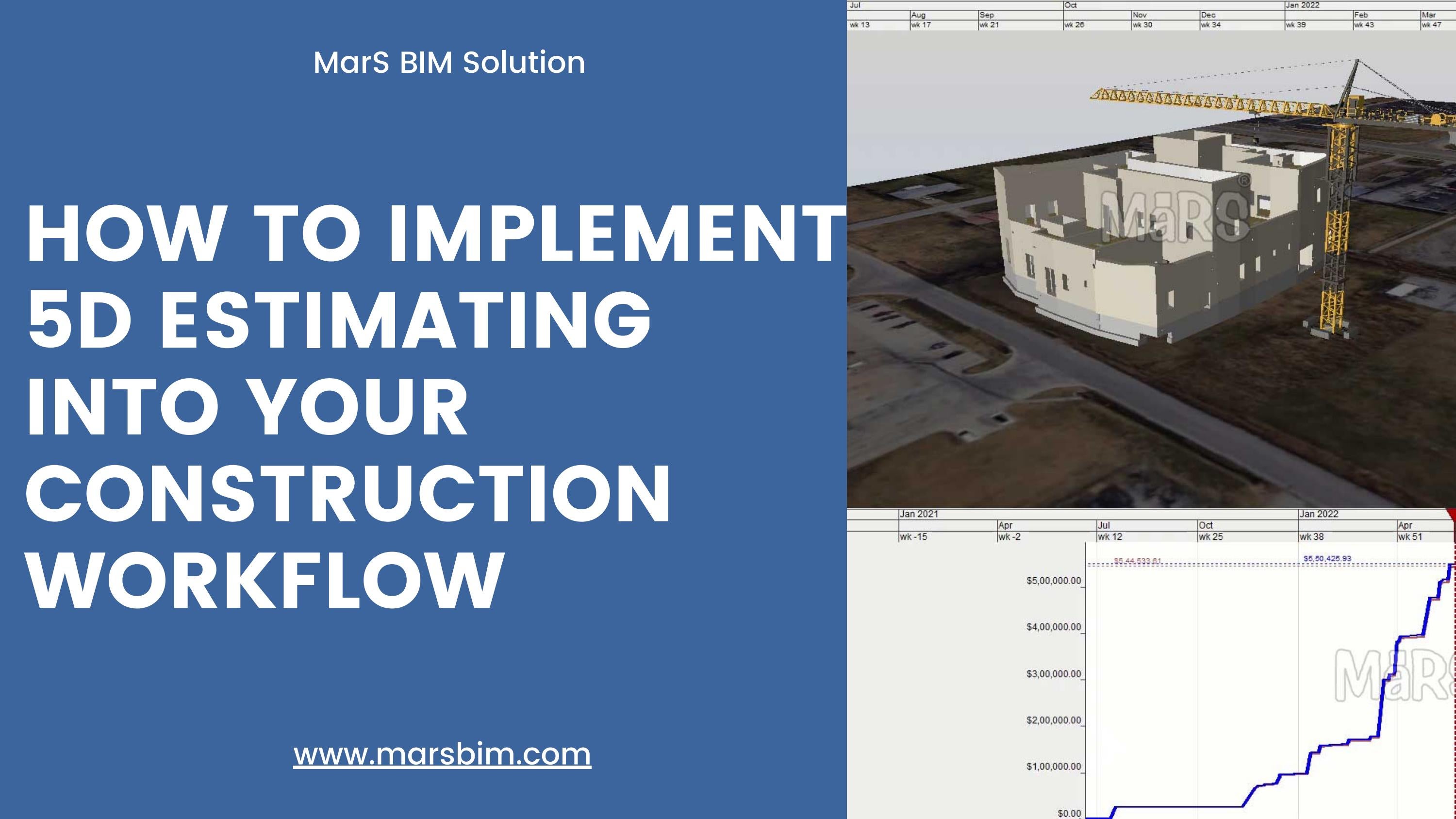 How to Implement 5D Estimating into Your Construction Workflow by ...