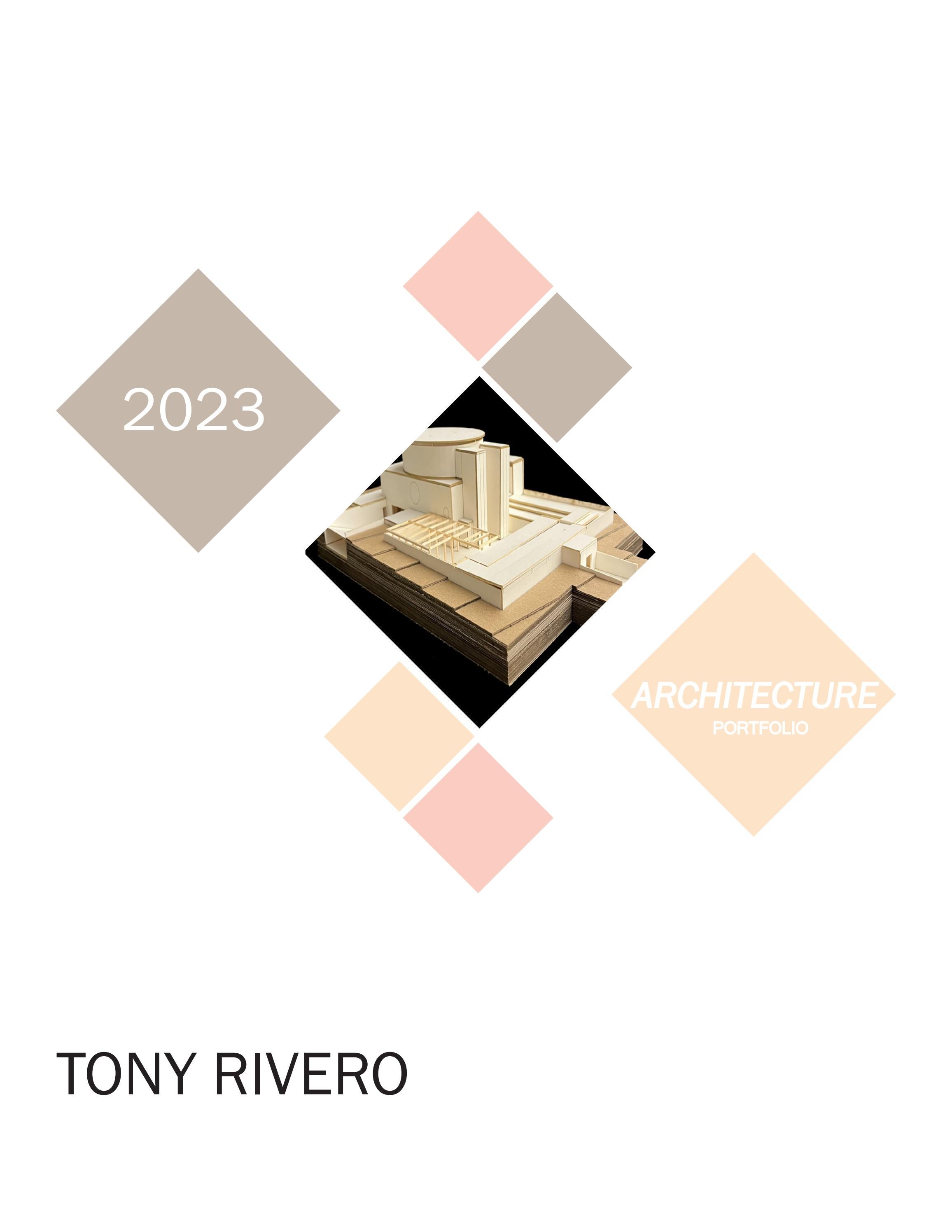 Tony Rivero Portfolio by T.R-chitecture - Issuu