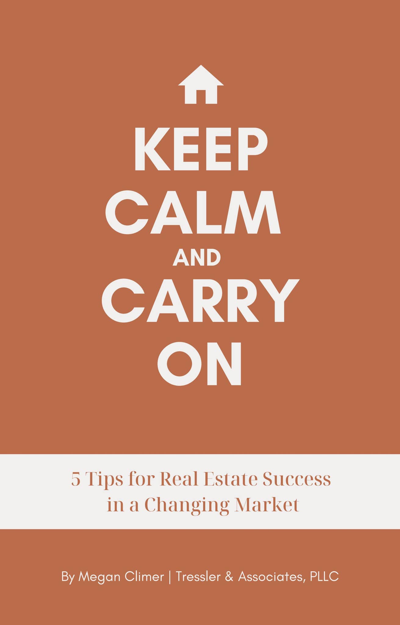 Keep Calm and Carry On: 5 Tips for Real Estate Success in a Changing ...