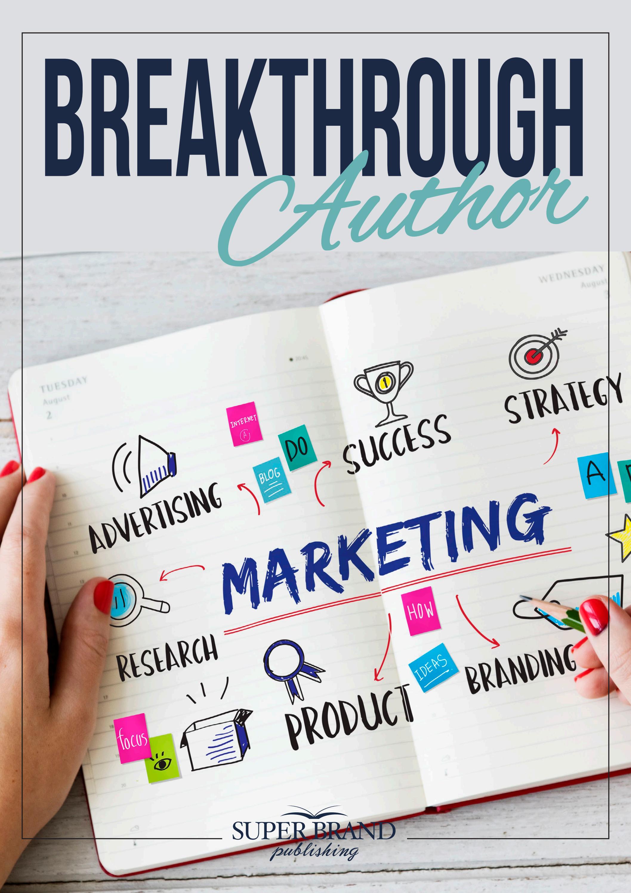 Breakthrough Author Magazine April 2023 by Breakthrough Author - Issuu