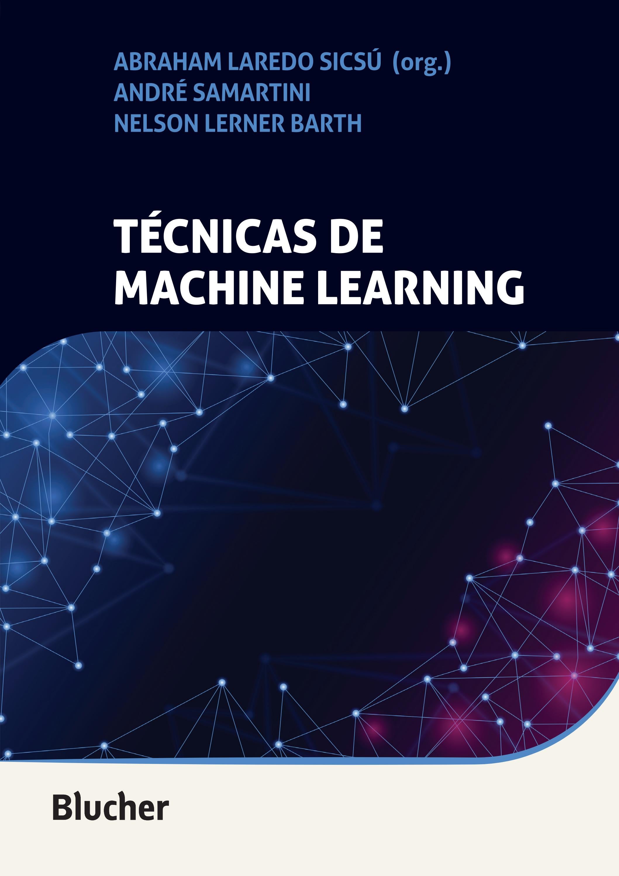 Técnicas de Machine Learning by Editora Blucher - Issuu