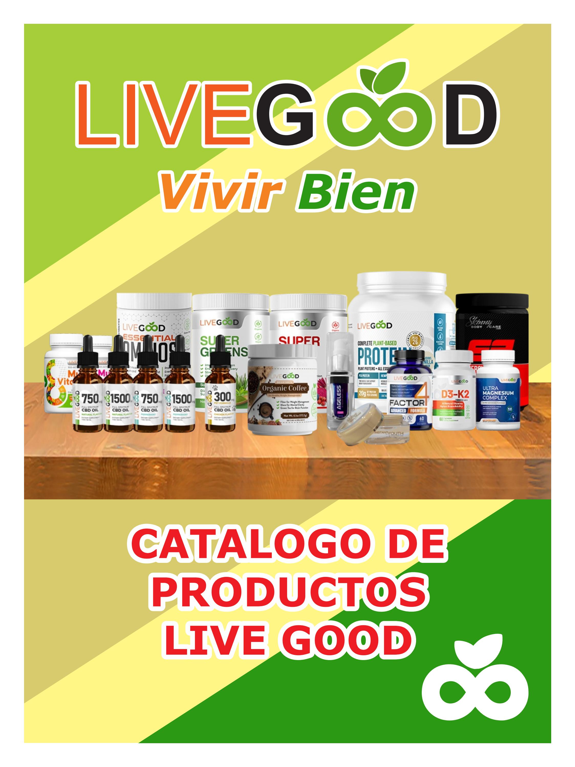 CATALOGO DE PRODUCTOS LIVE GOOD by LIVE GOOD GLOBAL - Issuu