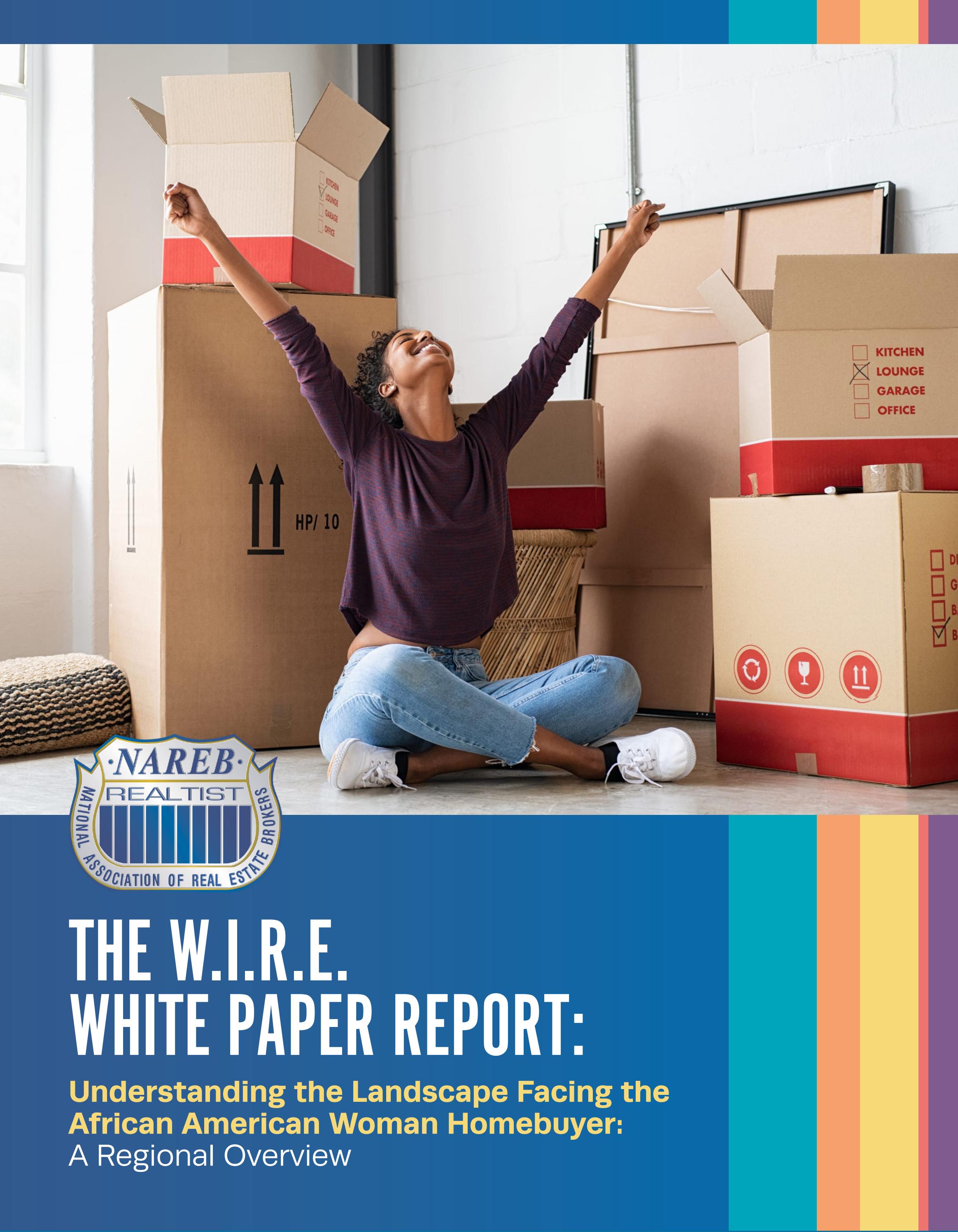 The W.I.R.E White Paper Report by National Association of Real Estate ...