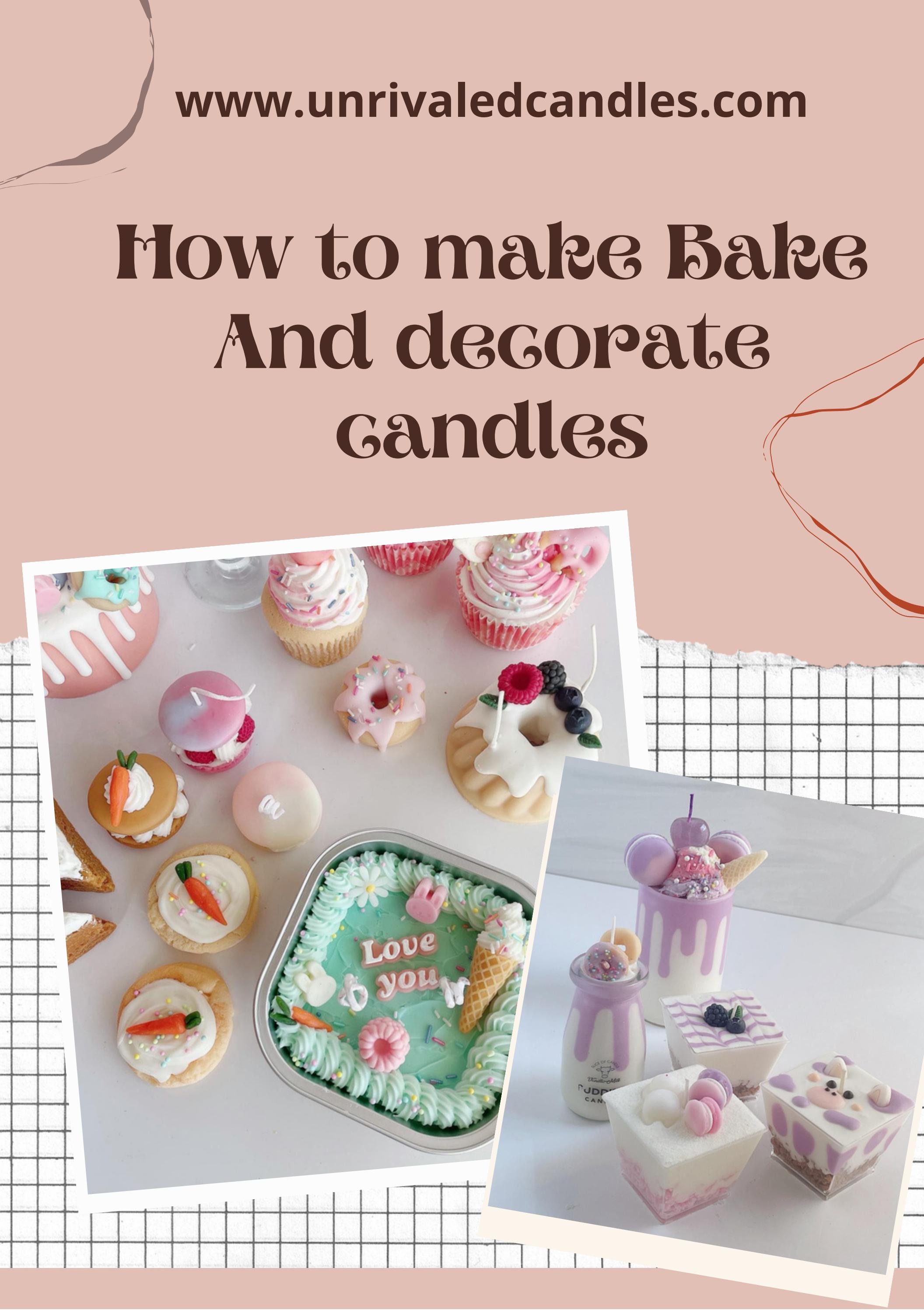 How to make Bake And decorate candles by unrivaledcandles0010 - Issuu
