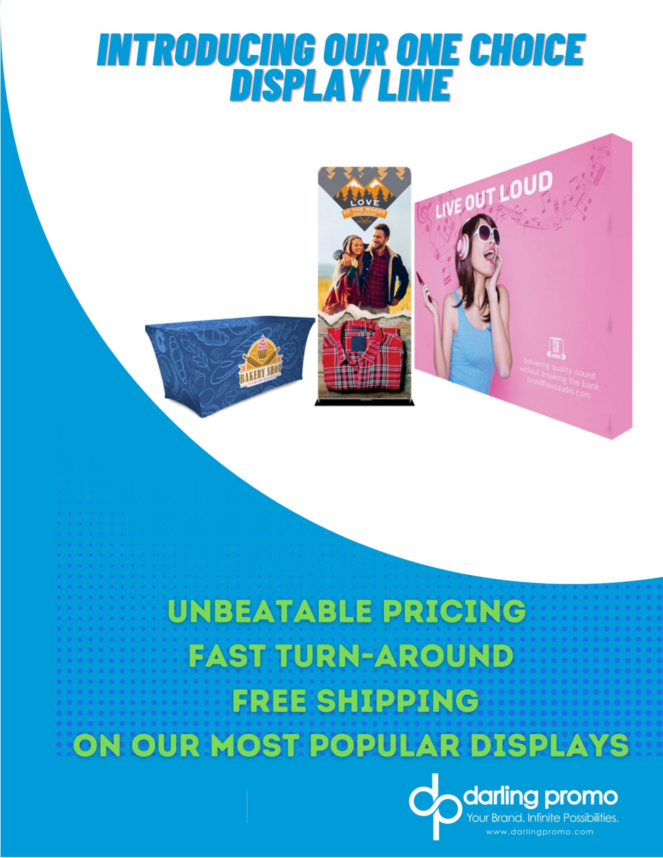 One Choice Display Line by DarlingPromoProducts - Issuu