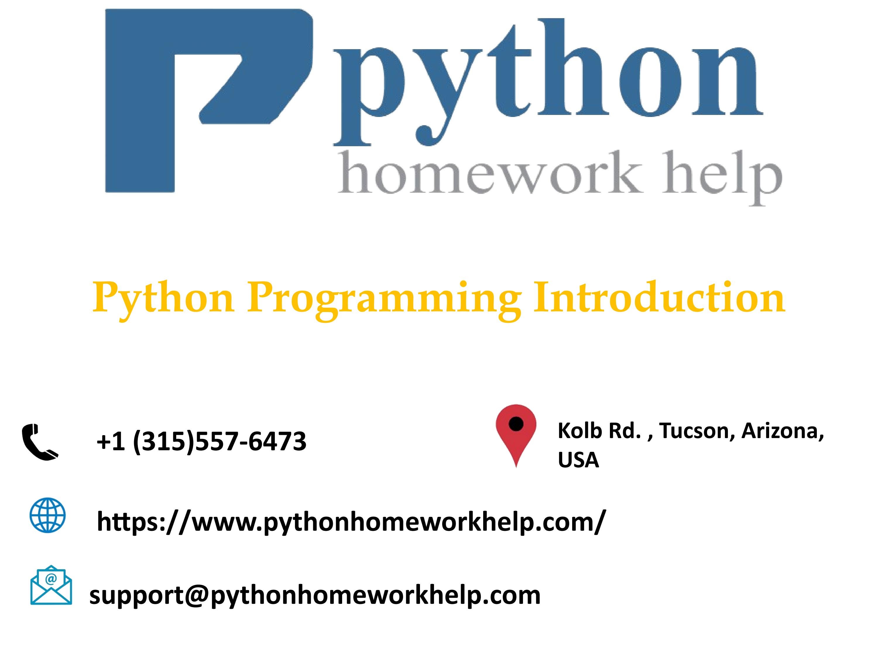 Python Programming Introduction By Python Homework Help Issuu